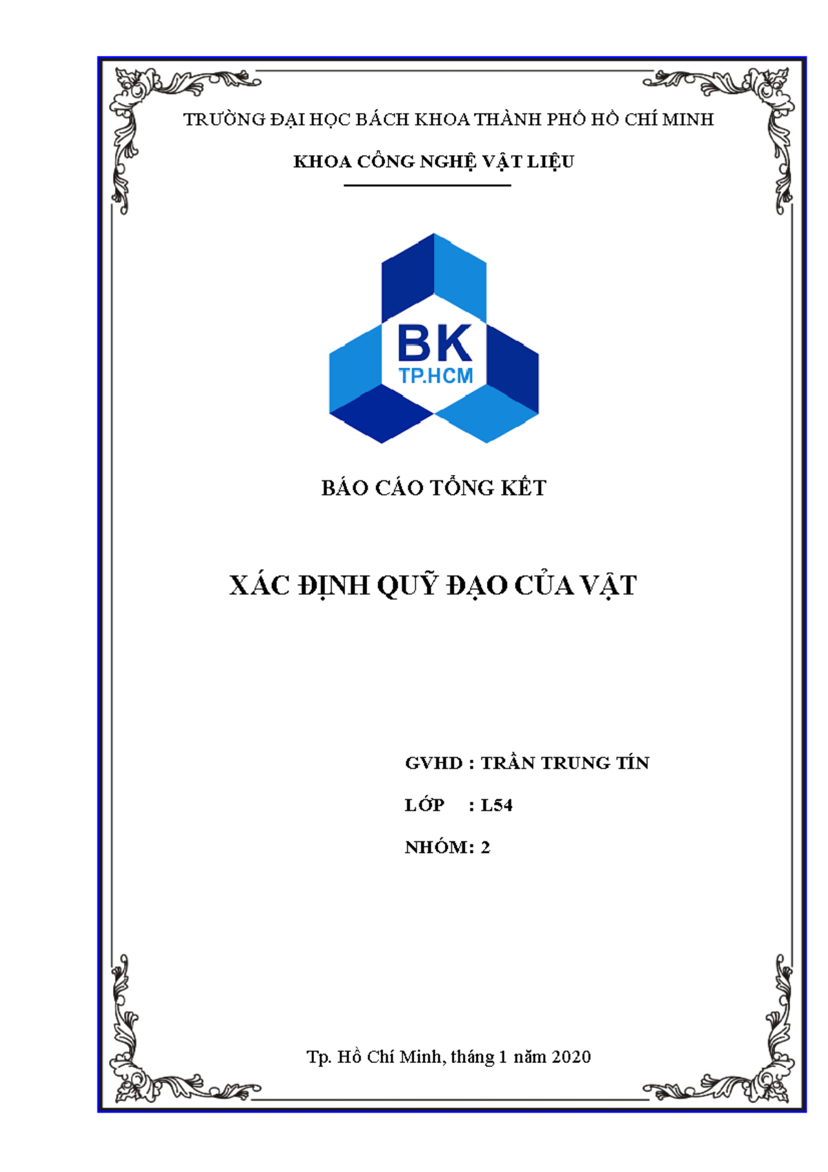 Baocaovatly - Báo cáo của Bách Khoa HCM nhưng search không ra tên trường - TRƯỜNG ĐẠI HỌC BÁCH ...
