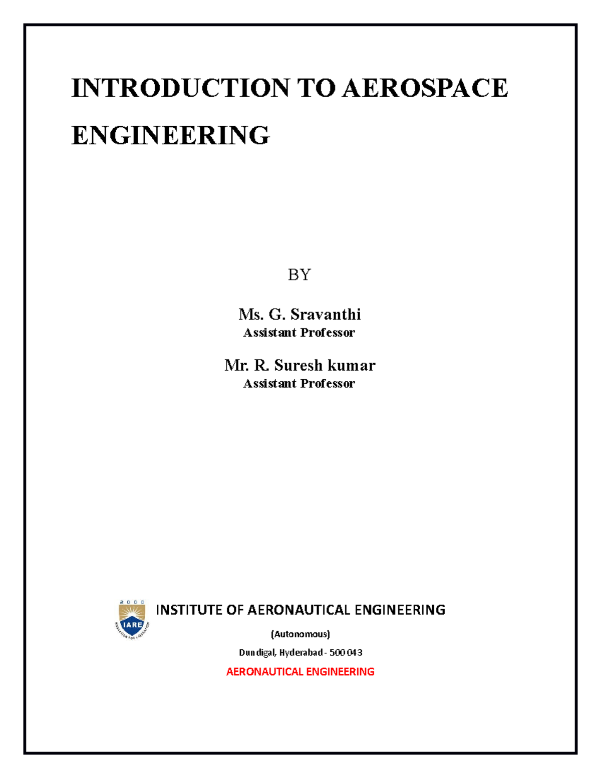 Introduction TO Aerospace Engineering - INTRODUCTION TO AEROSPACE ...