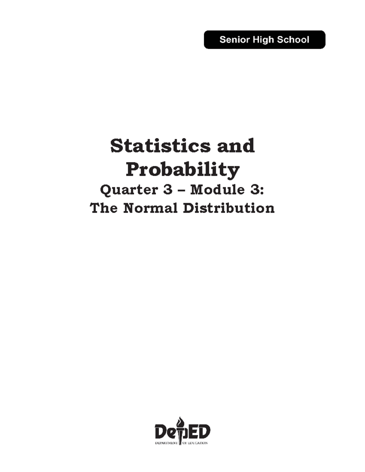 STATS AND PROB-Module-3 - module - Statistics and Probability Quarter 3 – Module 3: The Normal ...