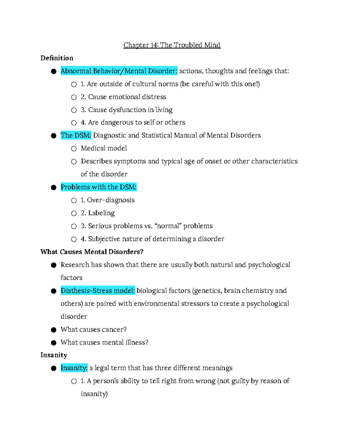 Psych Exam 4 - Contains chapters 14 and 15 - Chapter 14: The Troubled Mind Definition Abnormal ...