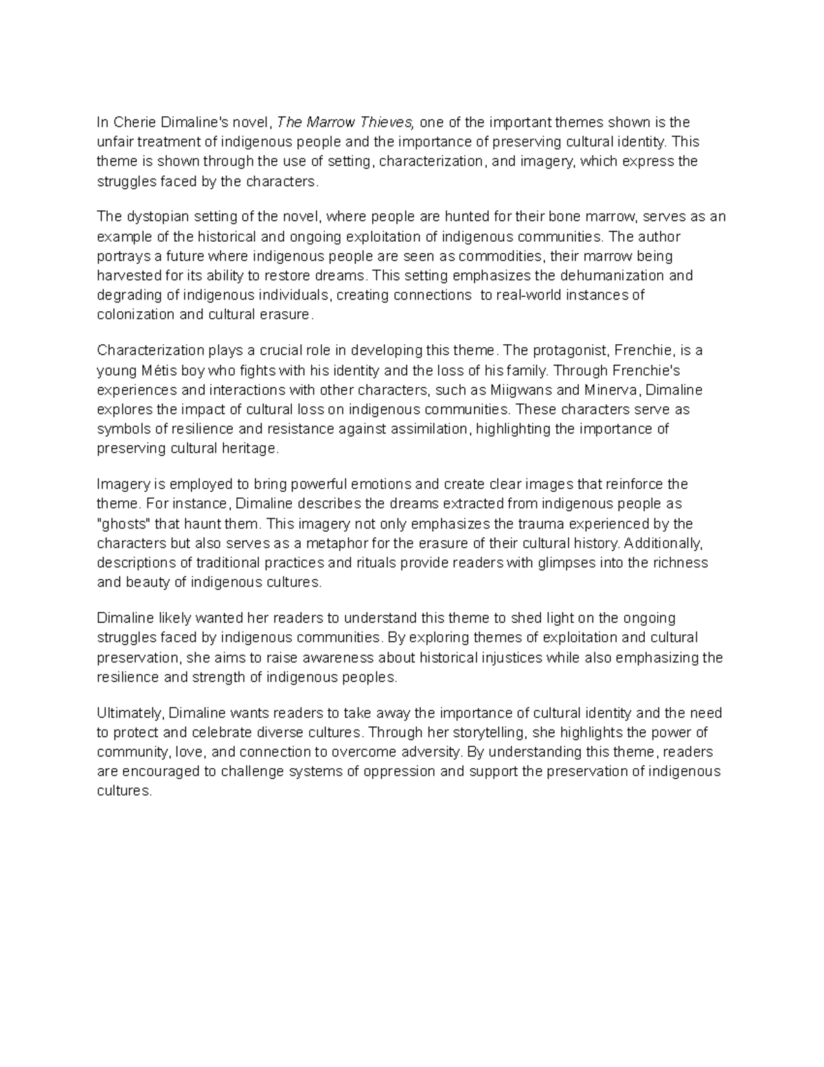 Marrow Thieves Shrot Essay - In Cherie Dimaline's novel, The Marrow ...