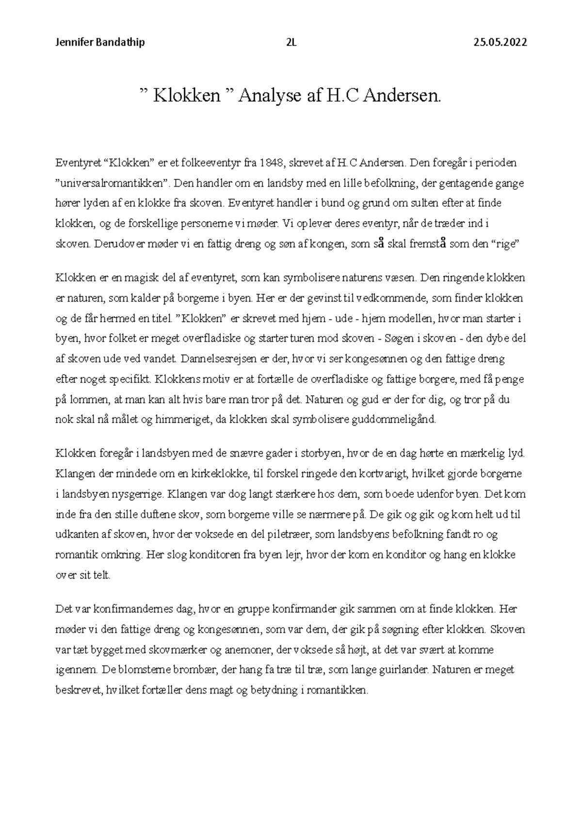 "Klokken" Analyse - ” Klokken ” Analyse af H Andersen. Eventyret “Klokken” er et folkeeventyr ...