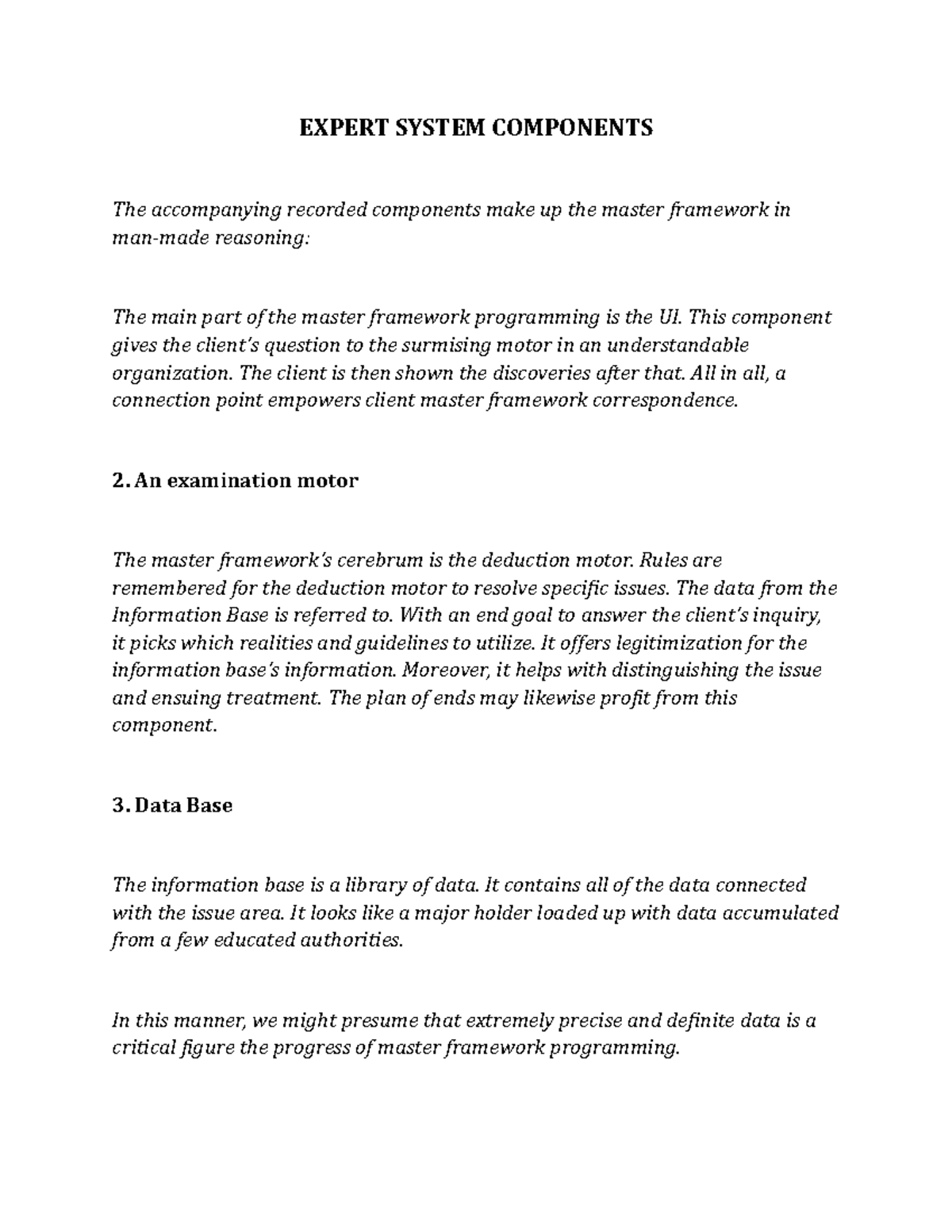 Expert System Components - EXPERT SYSTEM COMPONENTS The accompanying ...