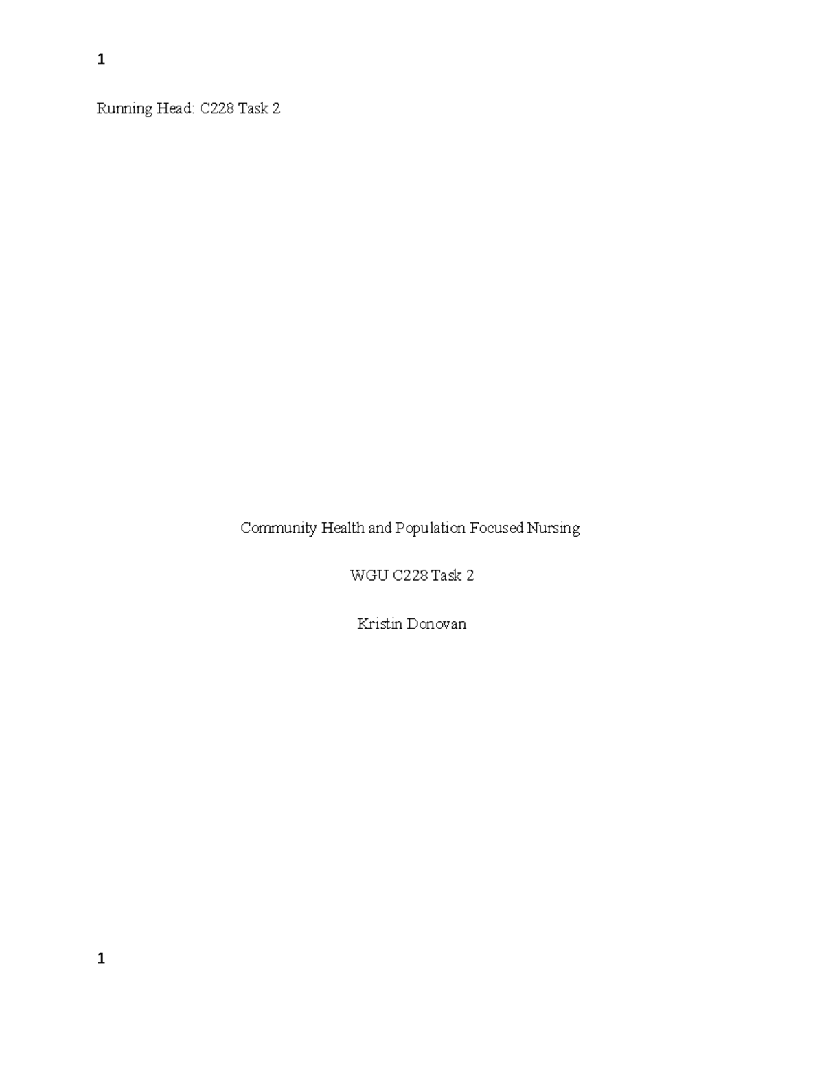 C228 Task 2 Kristin Donovan - Running Head: C228 Task 2 Community ...