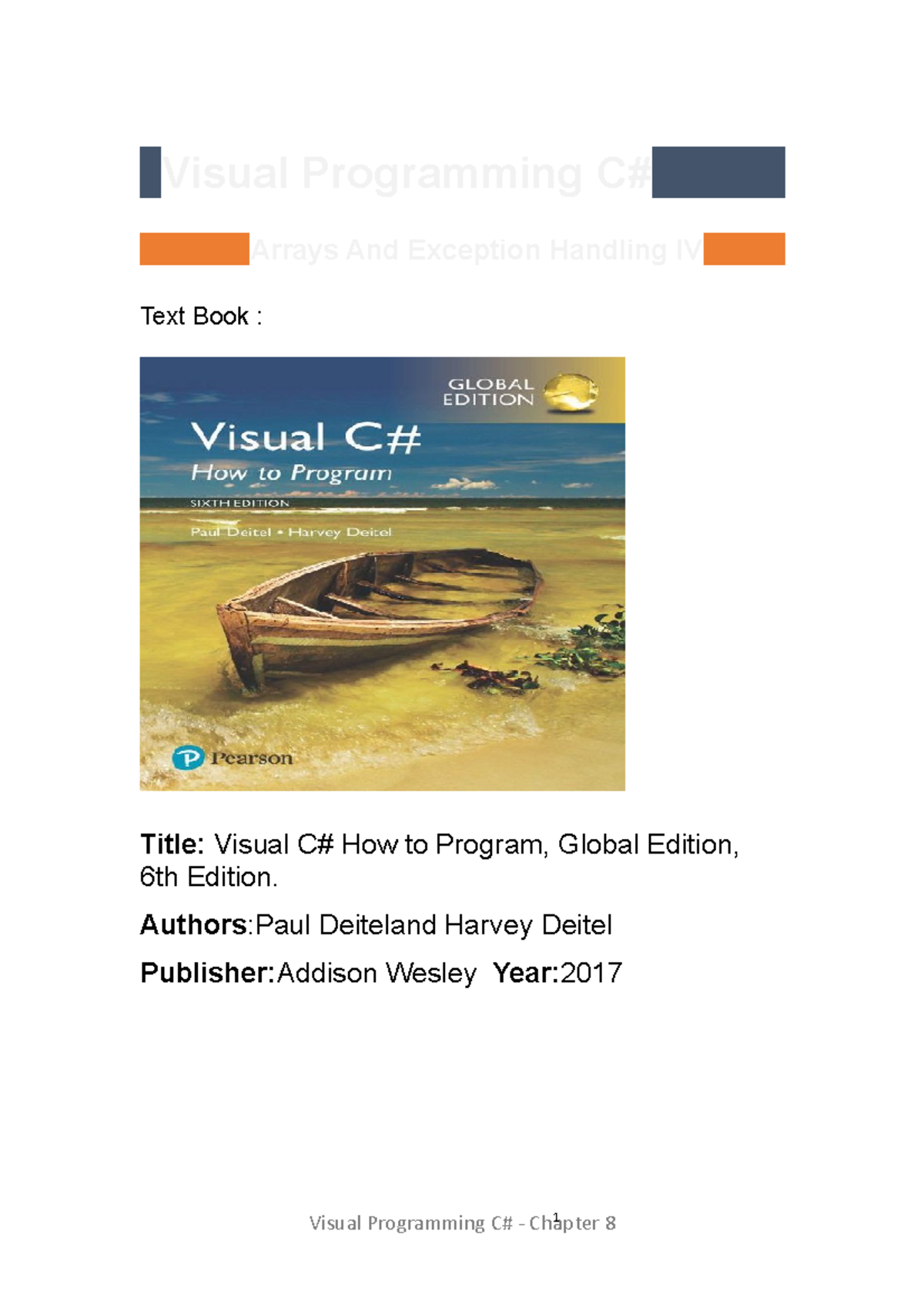 Visual programming C# Arrays an Exception Handling Part D - Visual ...