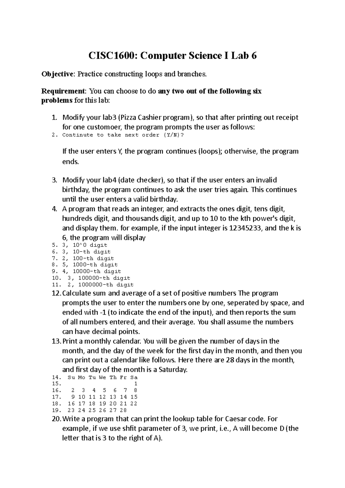 CISC1600 Computer Science I Lab 6 - Requirement: You can choose to do ...