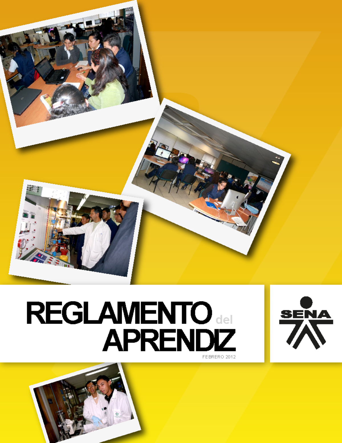 REGLAMENTO SENA - REGLAMENTOdel FEBRERO 2012 APRENDIZ TABLA DE CONTENIDO CAPITULO I. Principios ...