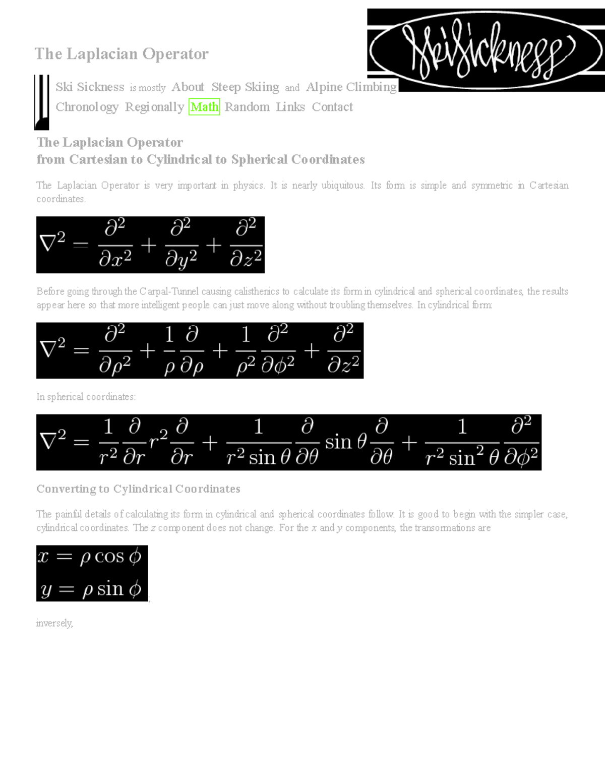 The Laplacian Operator From Cartesian To Cylindrical To Spherical