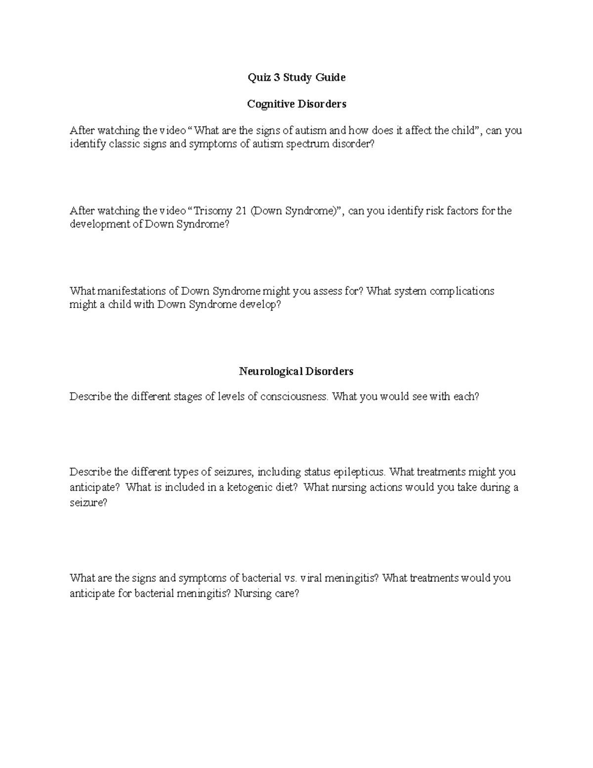 Quiz 3 Study Guide - Quiz 3 Study Guide Cognitive Disorders After watching the video “What are ...