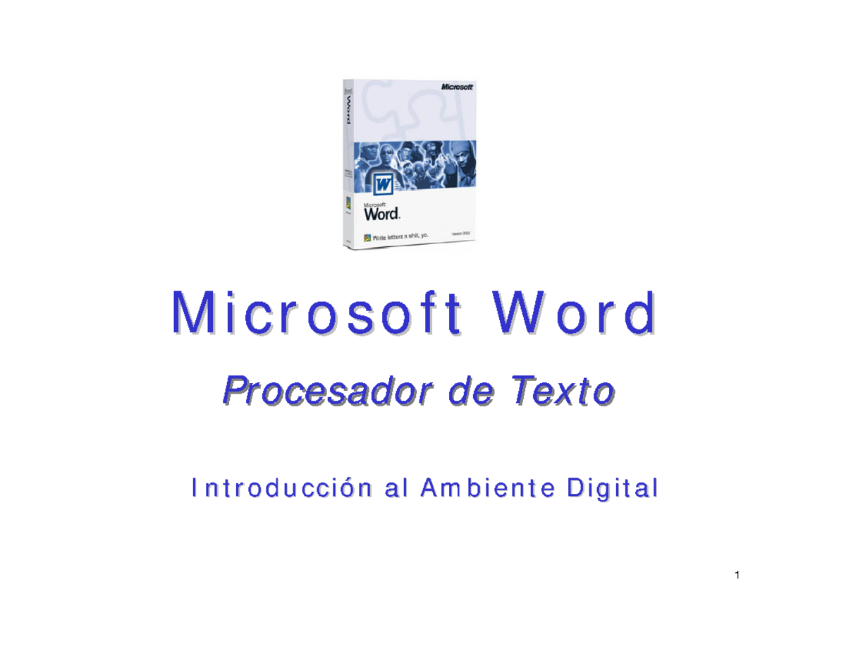 Word - Uni - M icr osoft W or d Procesador de Text o M icr osoft W or d ...