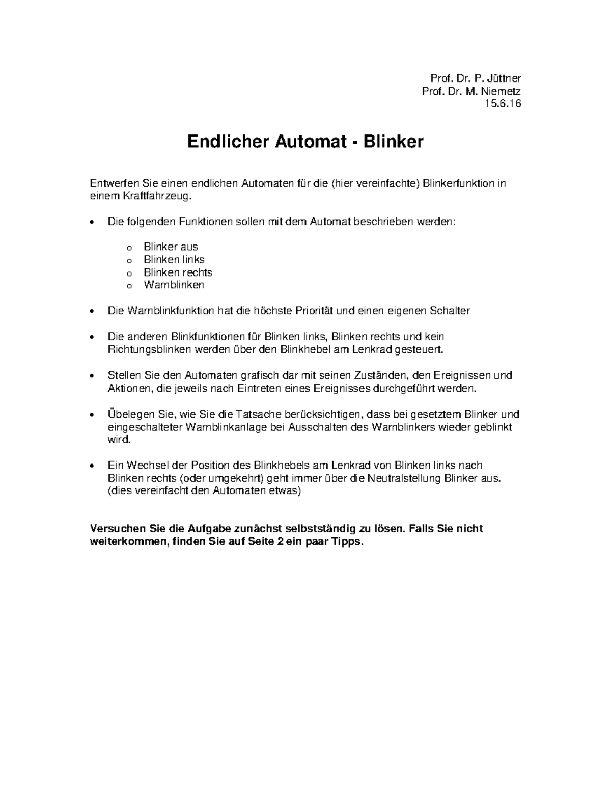 Übungsblatt 13 Endlicher Automat - Prof. Dr. P. Jüttner Prof. Dr. M ...