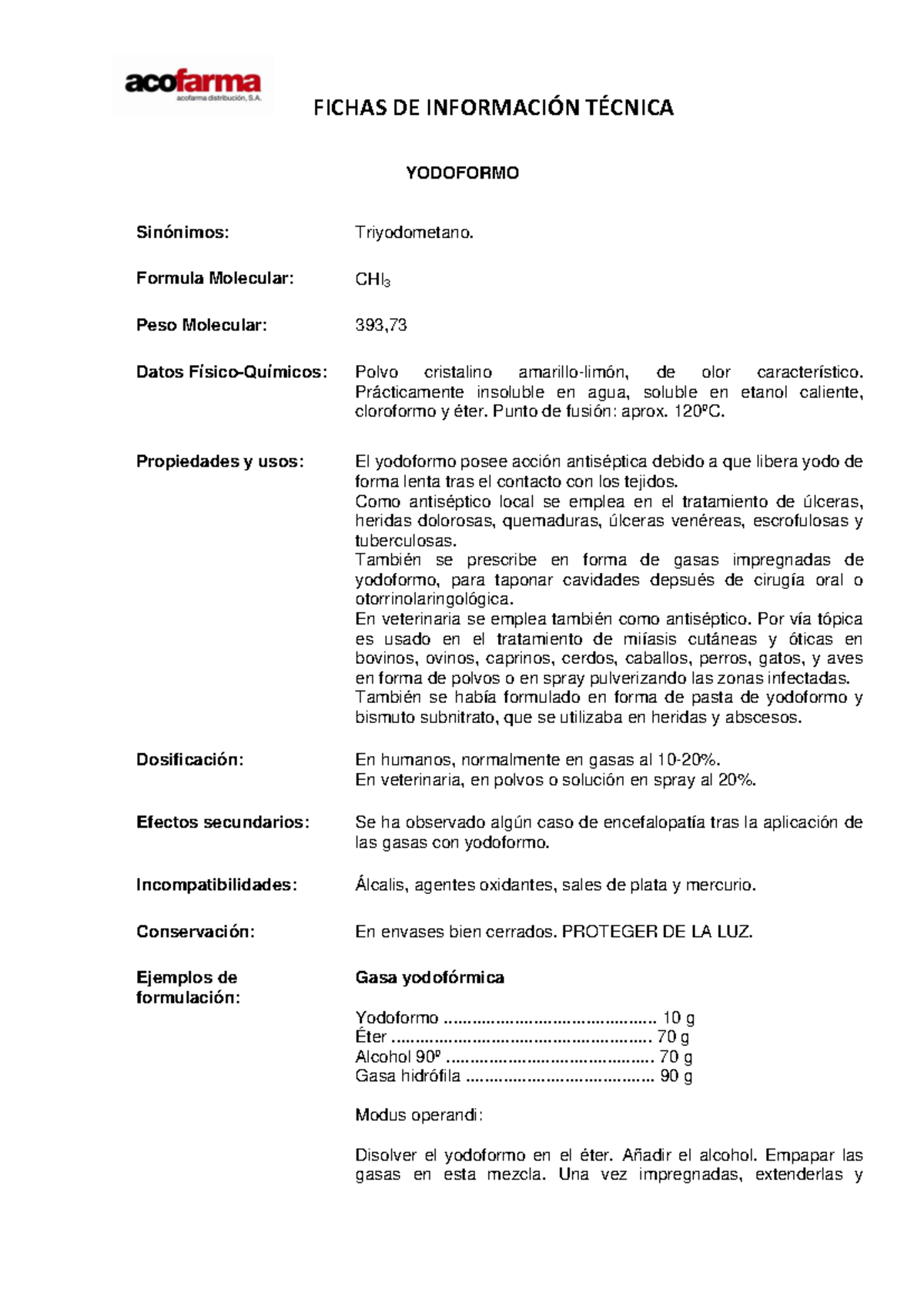 Yodoformo - Tarea - FICHAS DE INFORMACIÓN TÉCNICA YODOFORMO Sinónimos ...