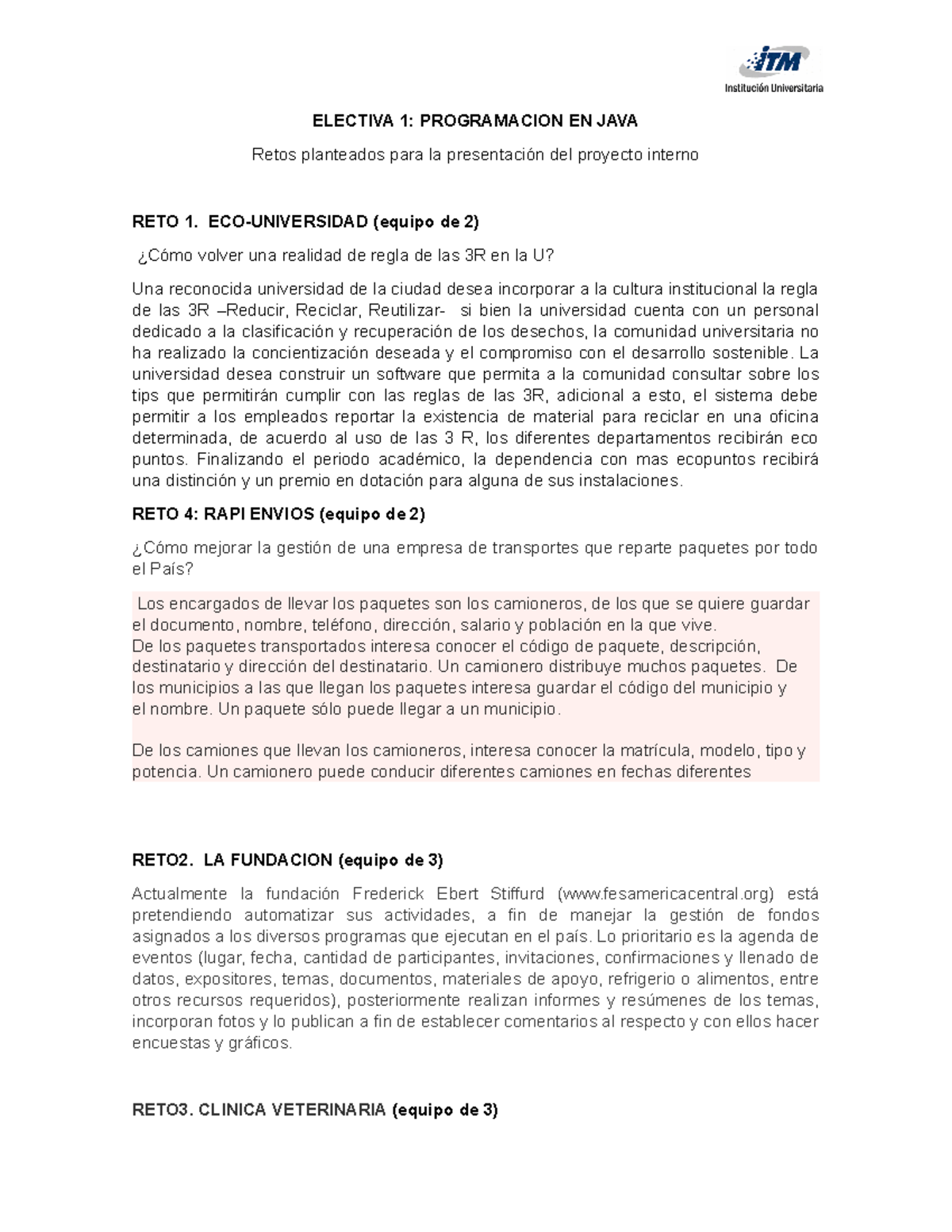 Retos - Apuntes 1 - ELECTIVA 1: PROGRAMACION EN JAVA Retos planteados ...