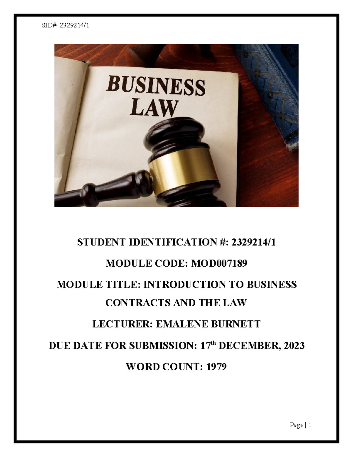 Law final exam draft - STUDENT IDENTIFICATION #: 2329214/ MODULE CODE ...
