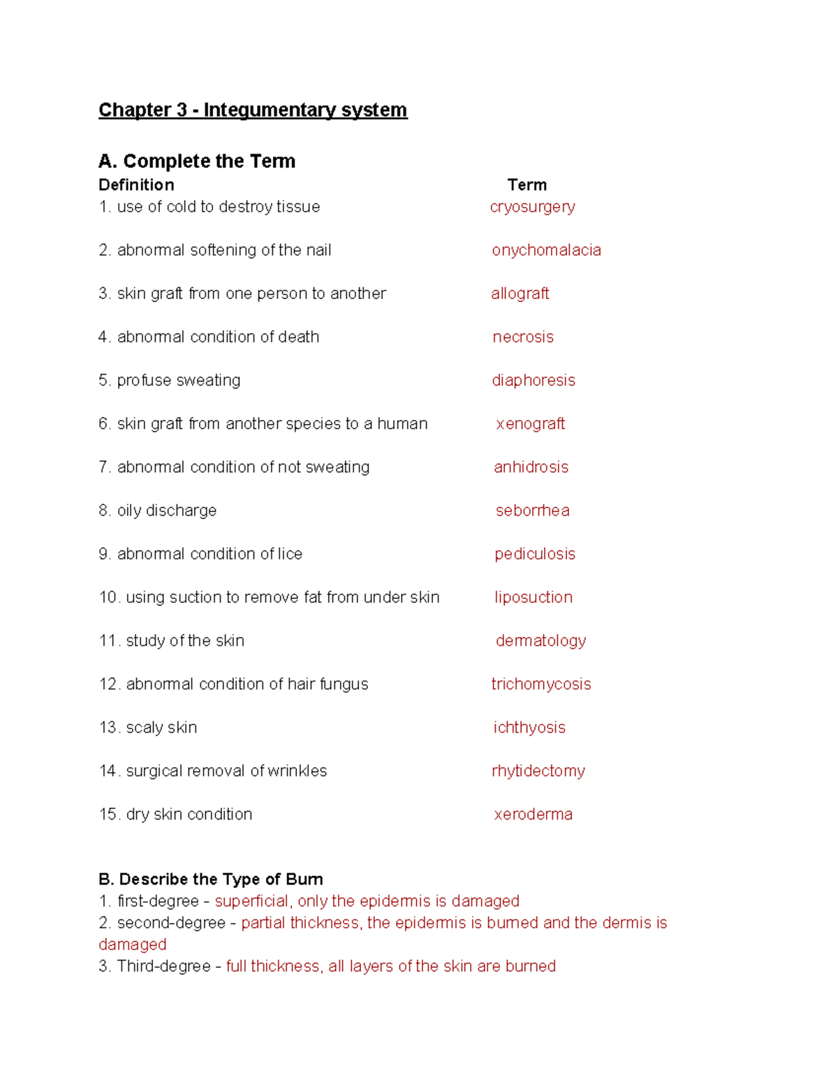 Medical terminology- Chapter 3 - Chapter 3 - Integumentary system A ...