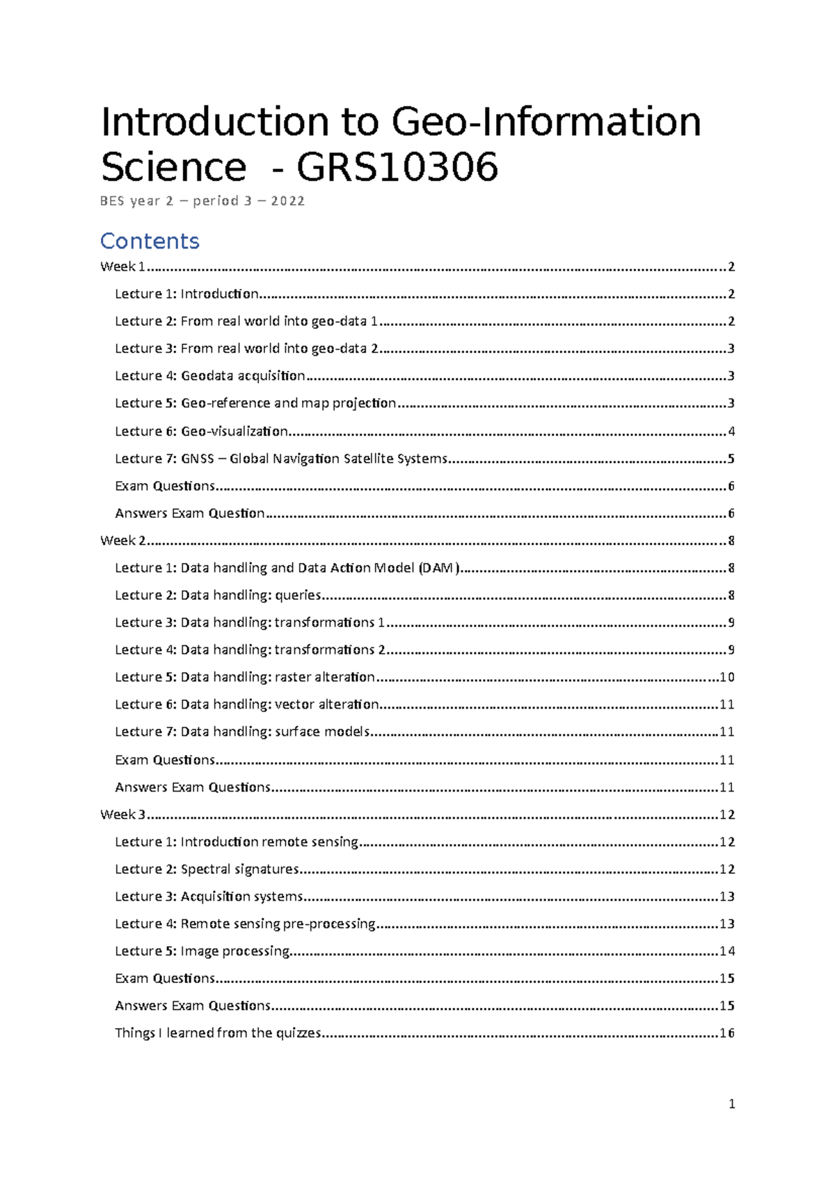 Introduction to Geo-Information Science GRS10306 summary - Introduction ...