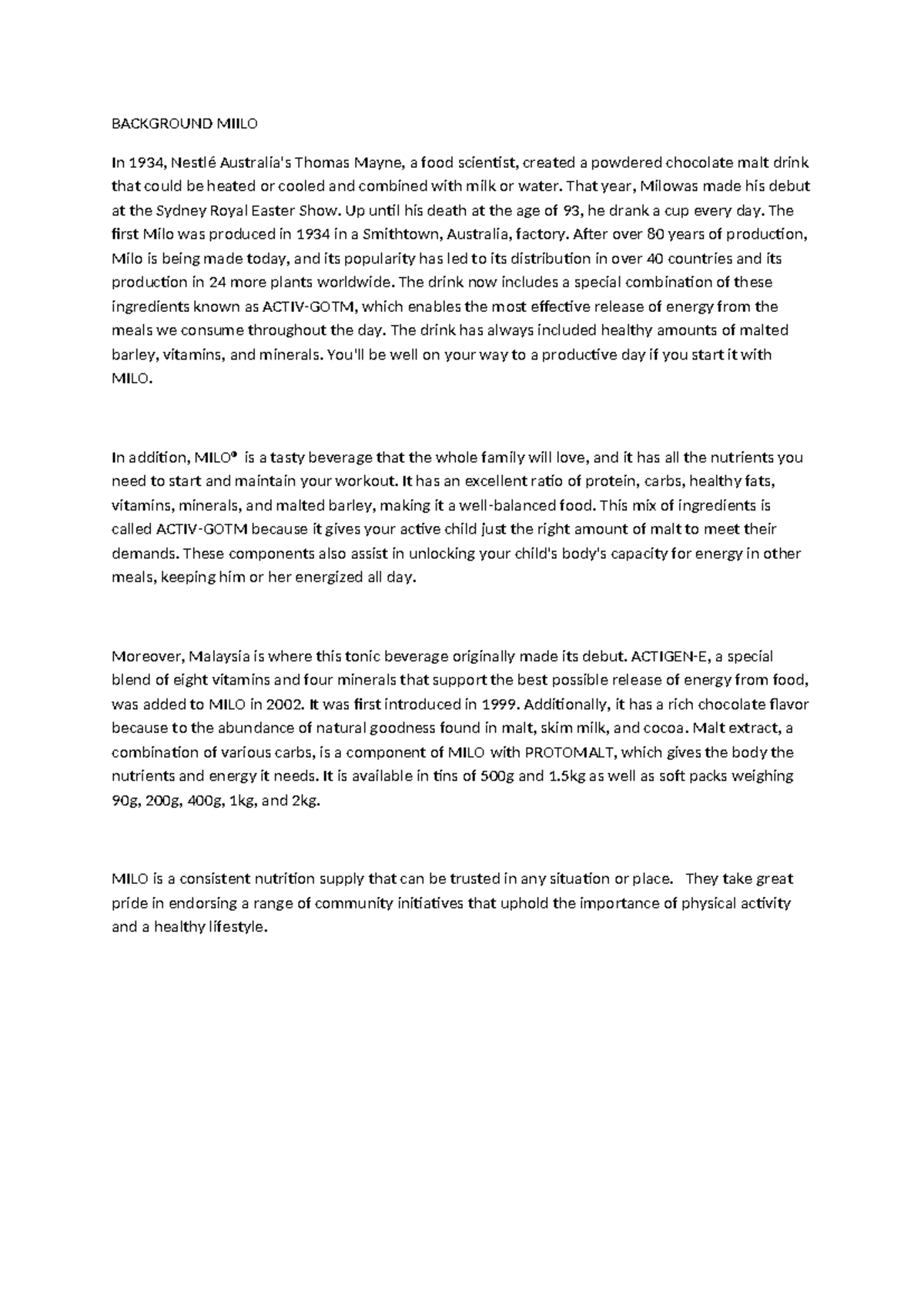 Background Milo - BACKGROUND MIILO In 1934, Nestlé Australia's Thomas ...