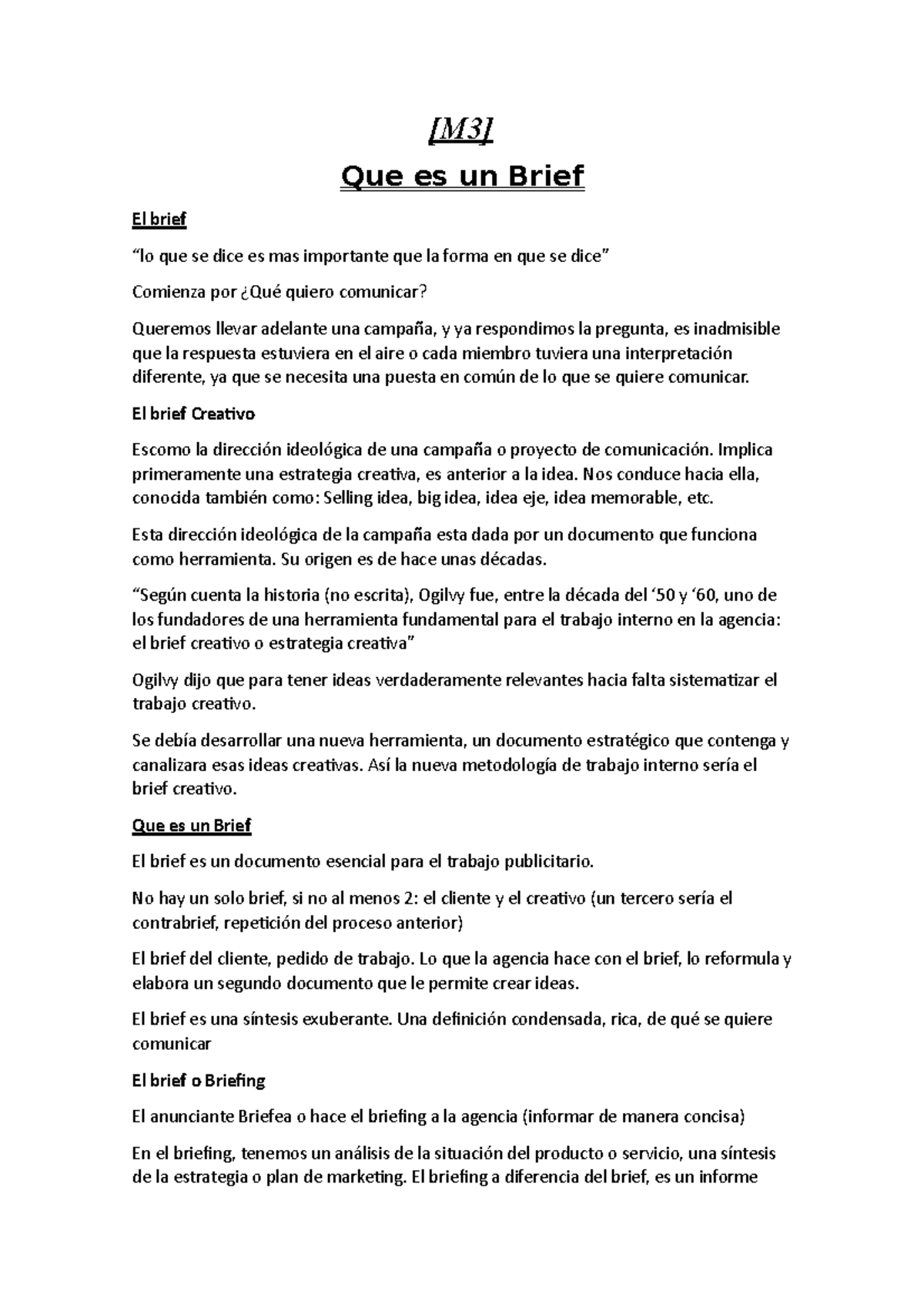 Creacion publicitaria M3-4 - [M3] Que es un Brief El brief “lo que se ...
