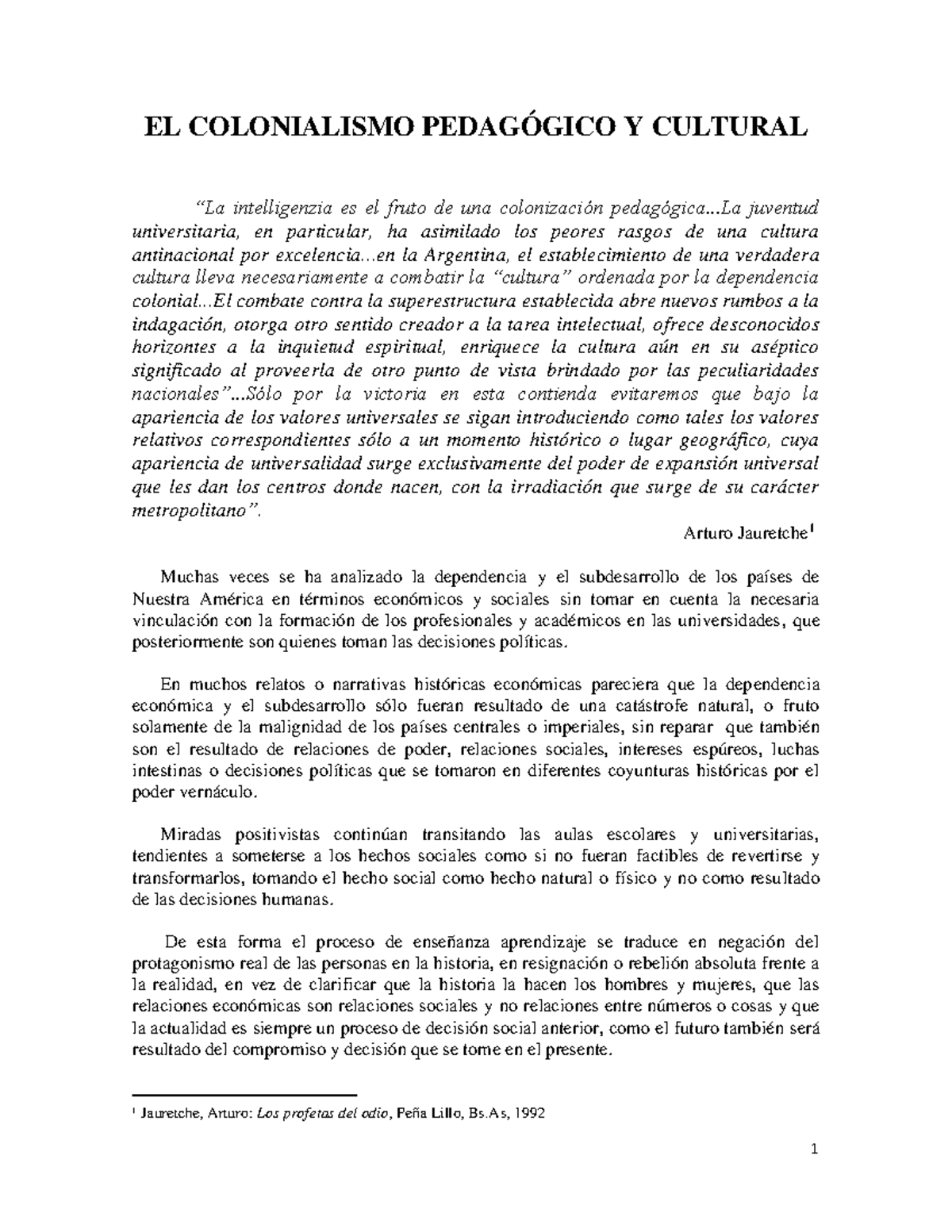 Colonialismo Jaramillo - EL COLONIALISMO PEDAGÓGICO Y CULTURAL