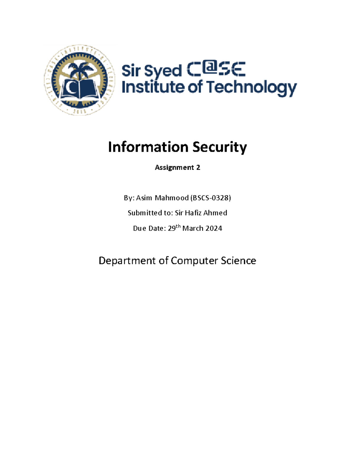 Information Security Assignment 2 by Asim Mahmood (2030-0328 ...