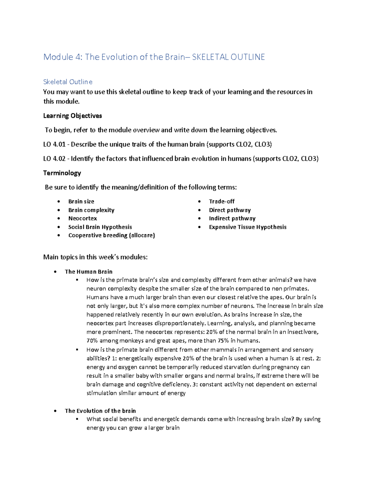 Skeletal Notes MOD 4 - Module 4: The Evolution of the Brain– SKELETAL ...