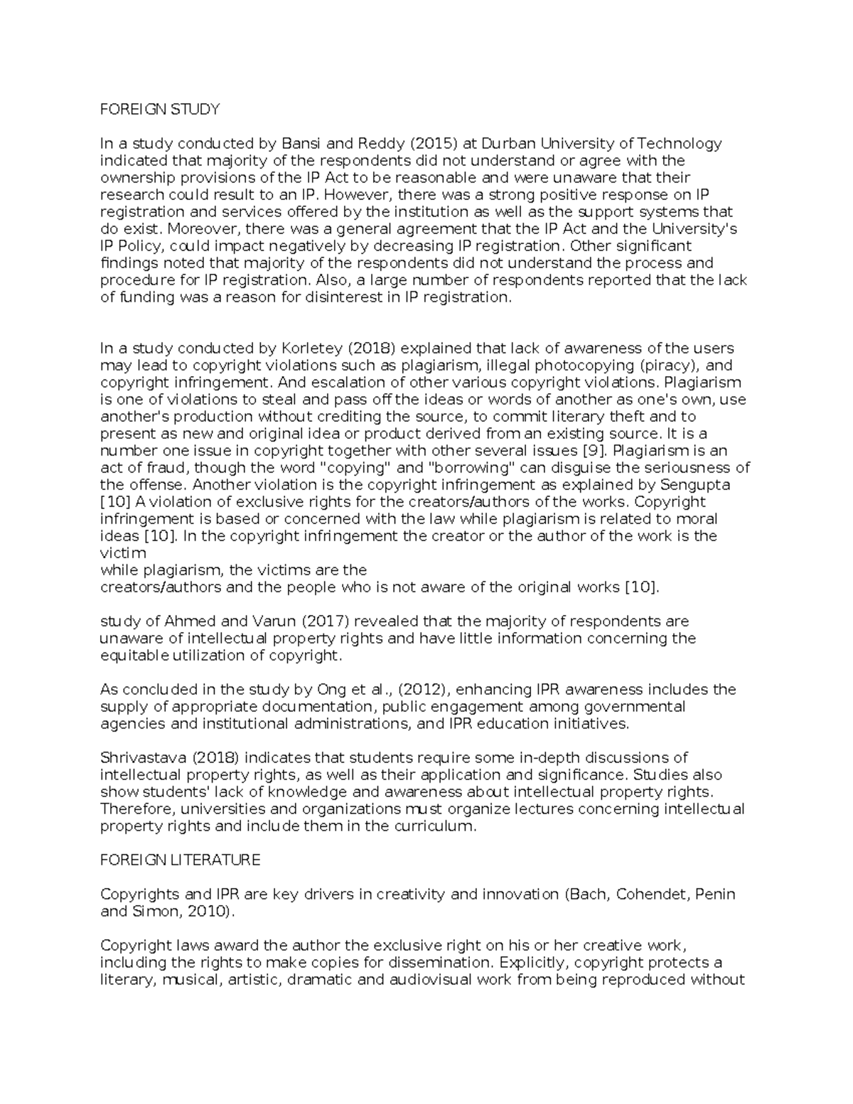 RRL - Research - FOREIGN STUDY In a study conducted by Bansi and Reddy ...