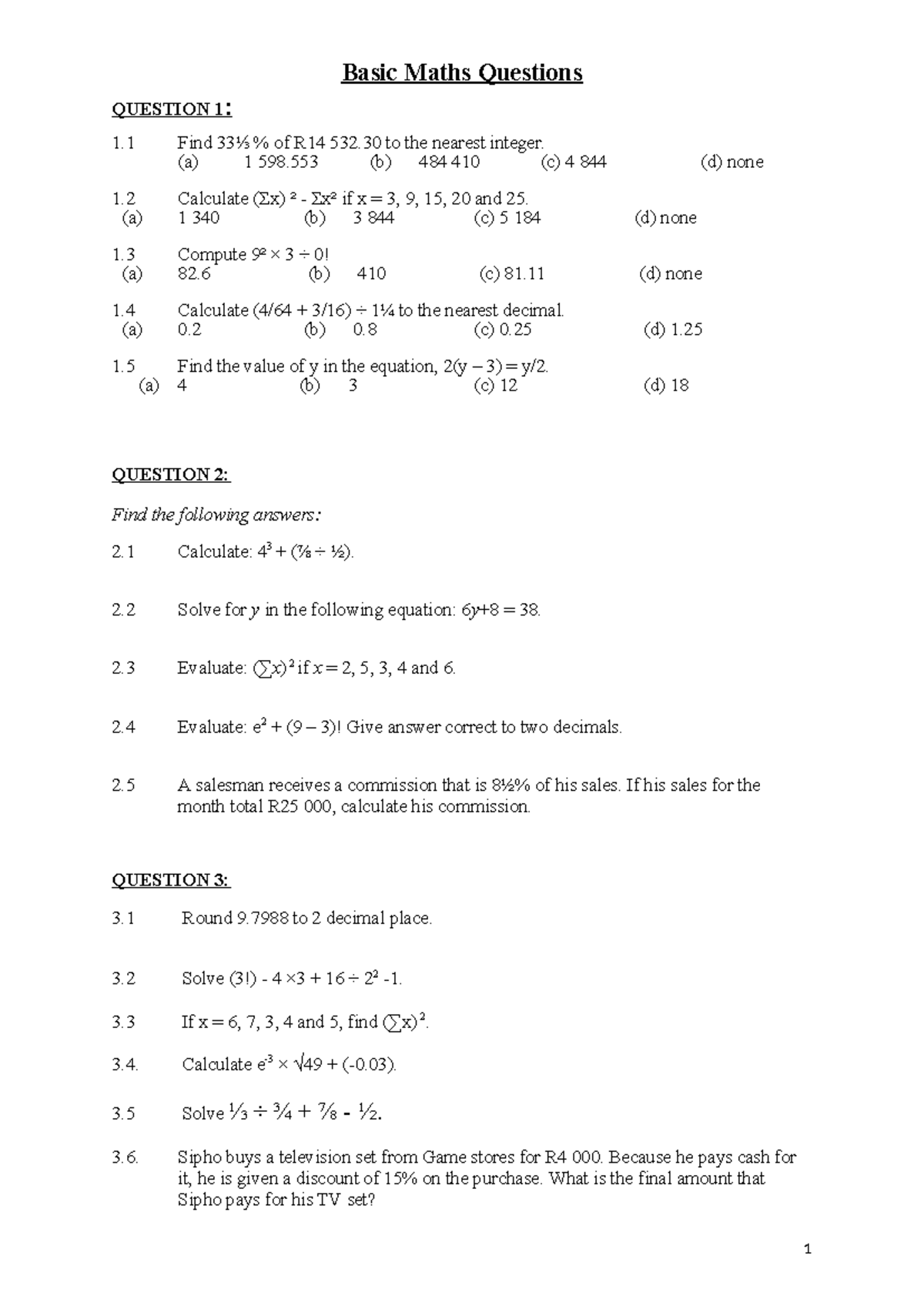 Basic Maths Questions - Homework - Basic Maths Questions QUESTION 1: 1 ...