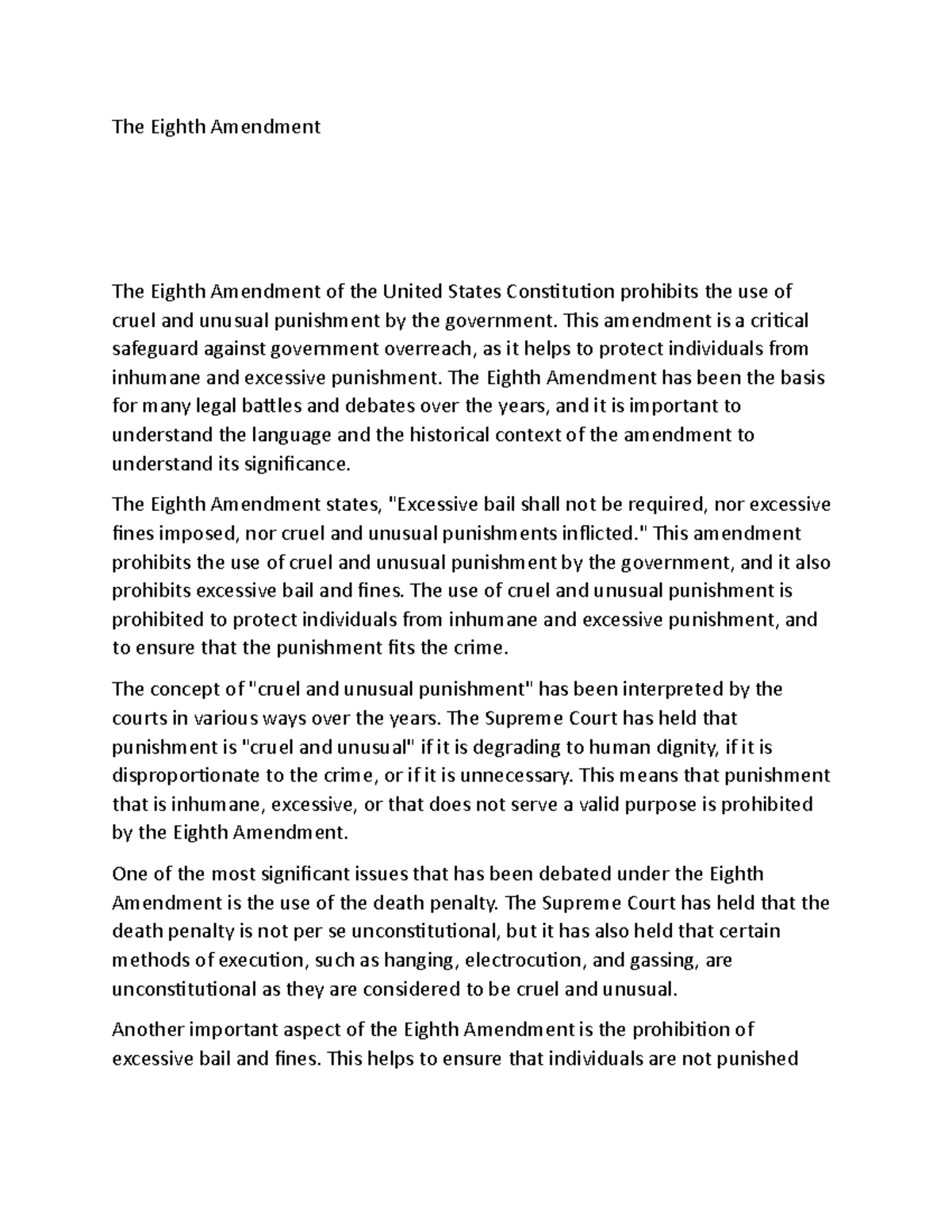 The Eighth Amendment - This amendment is a critical safeguard against ...