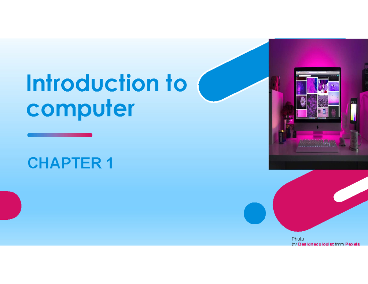 Chapter IMC112 - Introduction to computer Photo by Designecologist from ...