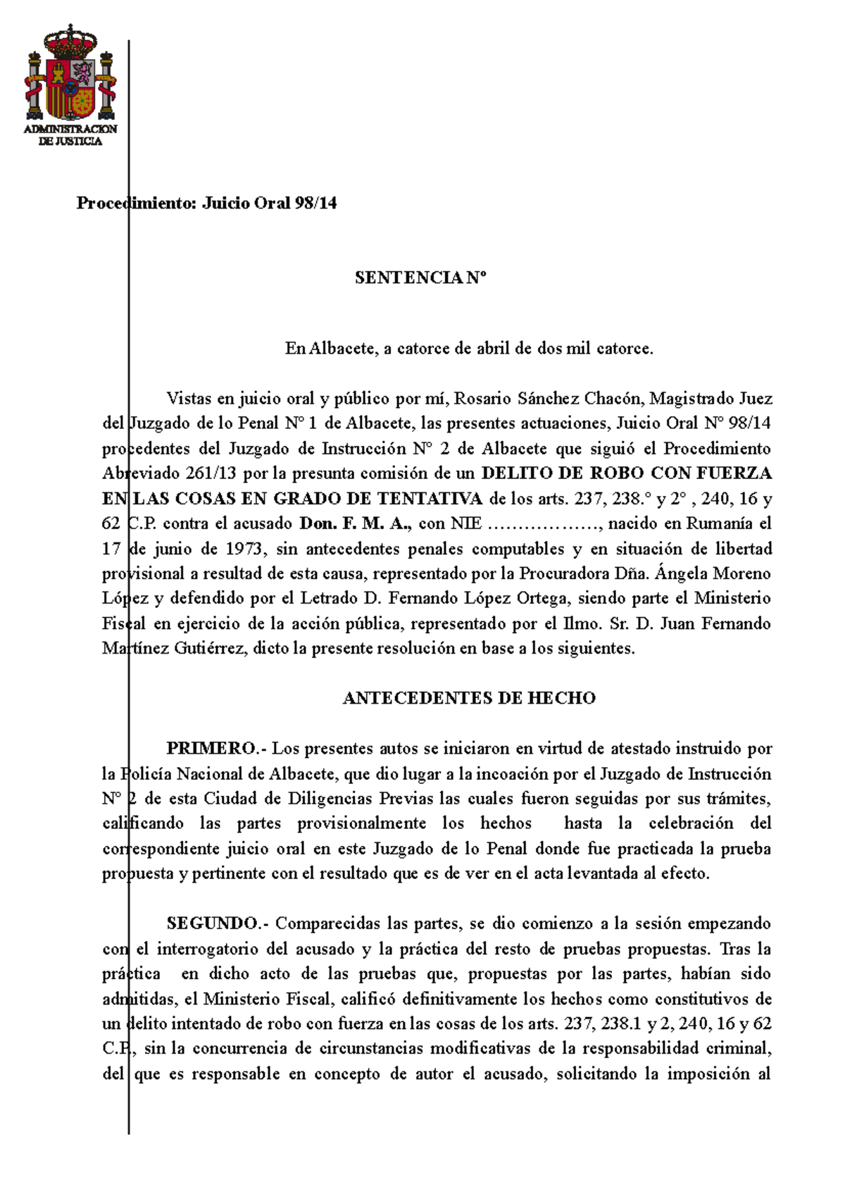 Modelo de Sentencia - Procedimiento: Juicio Oral 98/ SENTENCIA Nº En ...