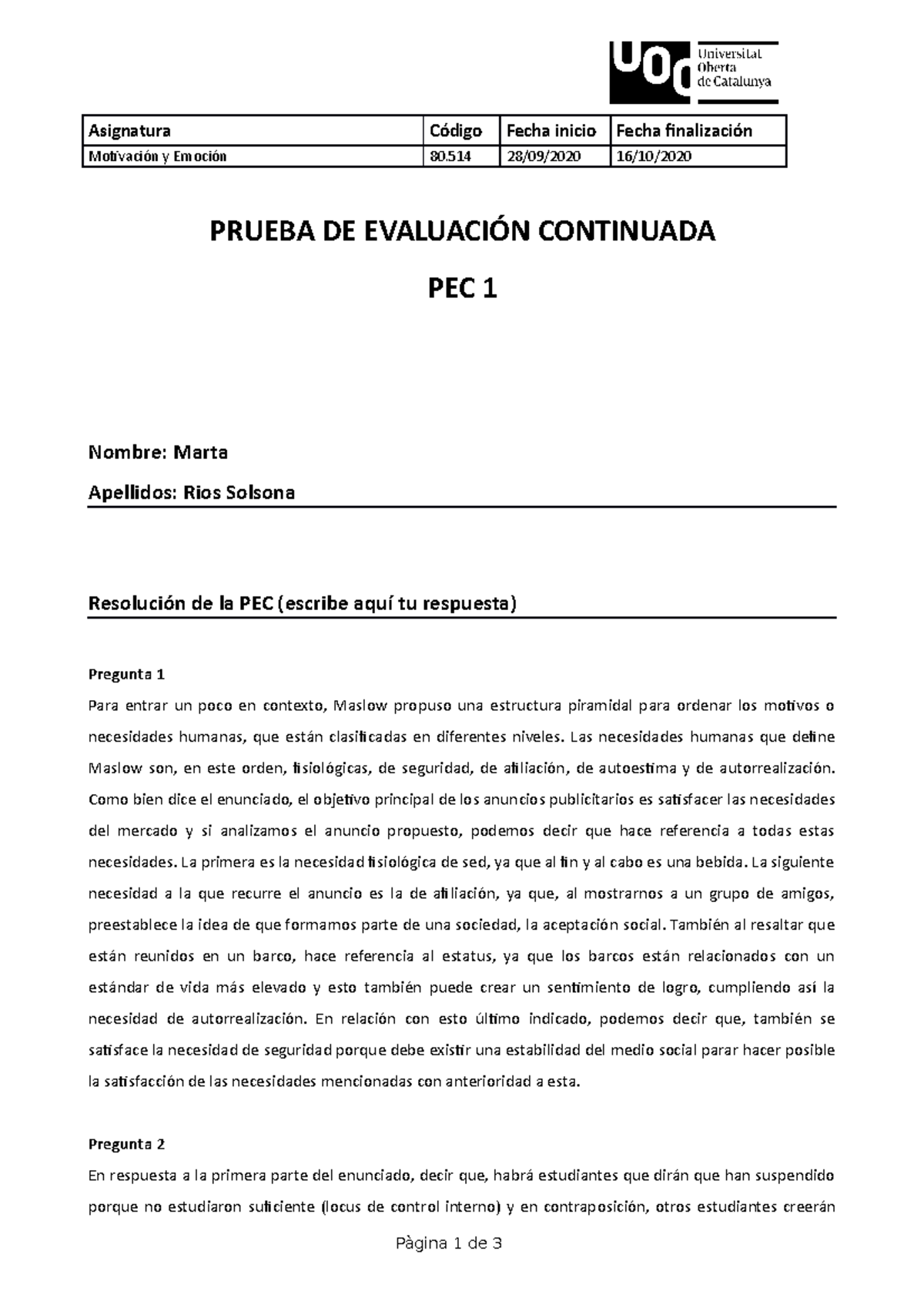 PEC 1 Motivación y Emoción - Asignatura Código Fecha inicio Fecha finalización Motivación y ...