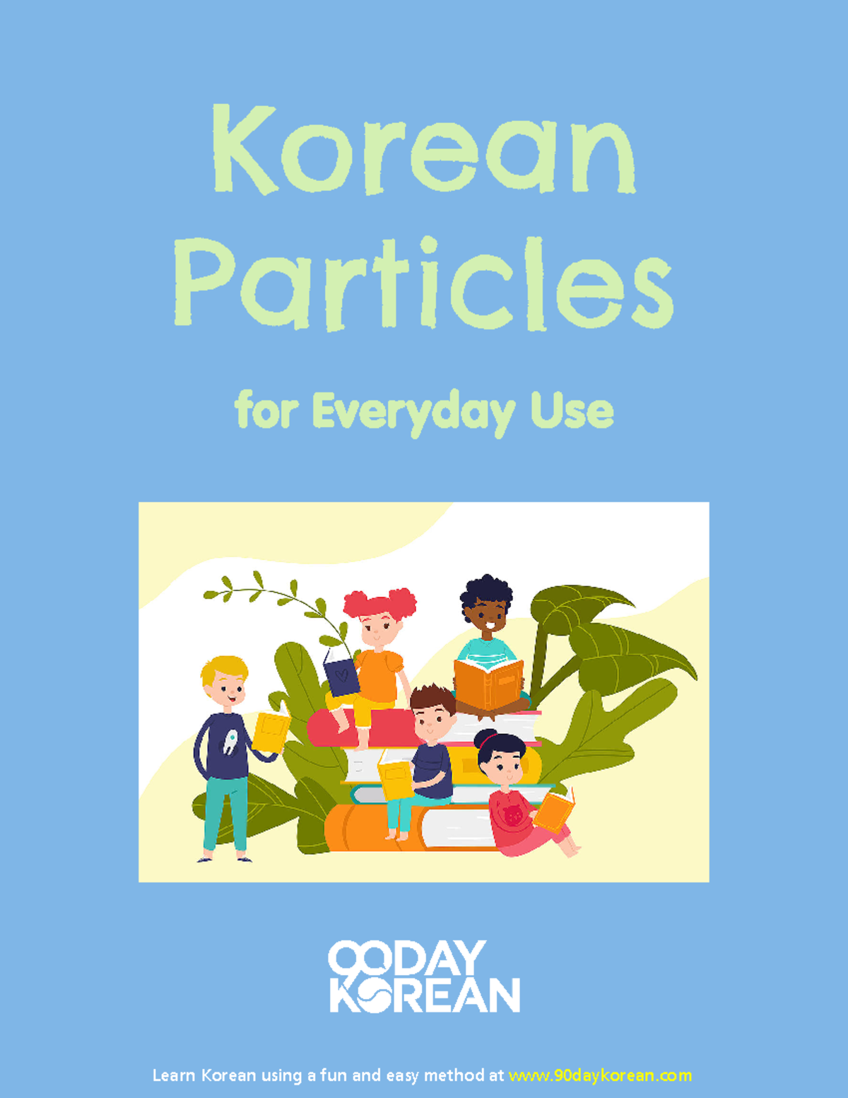 Korean particles - good for speaking - / Korean Particles for Everyday ...