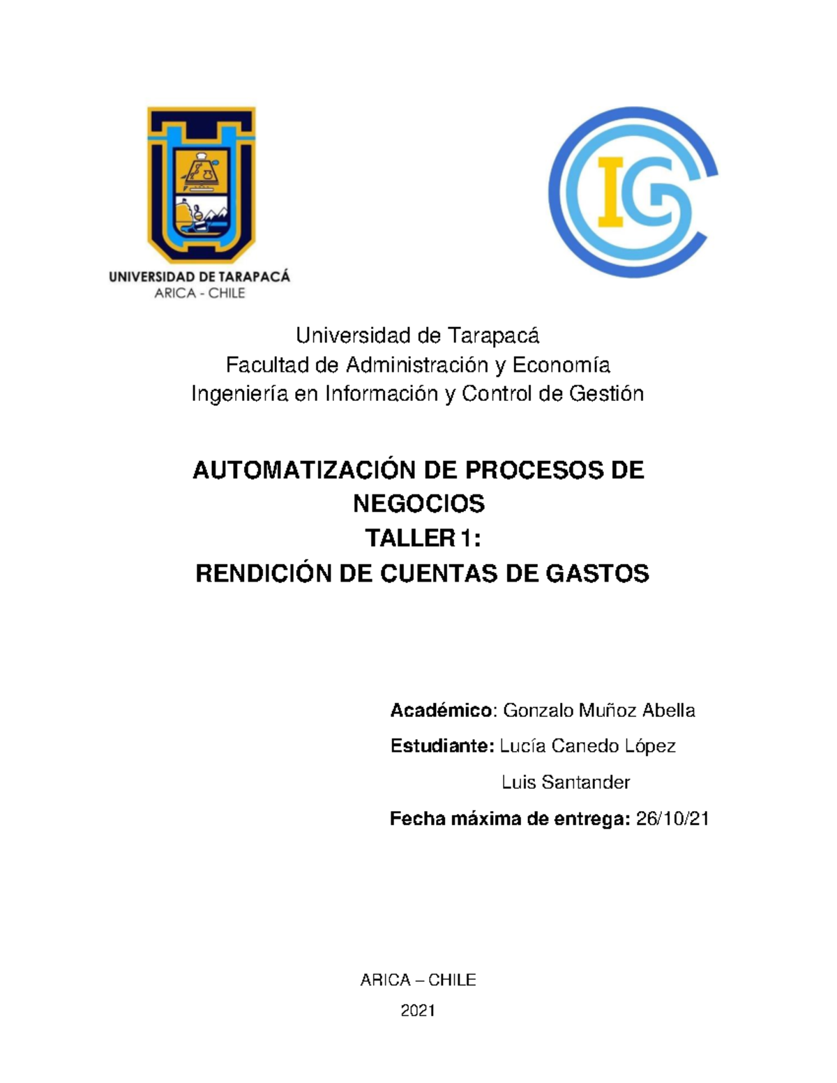 Taller 1 Automatización - Universidad de Tarapacá Facultad de Administración y Economía ...