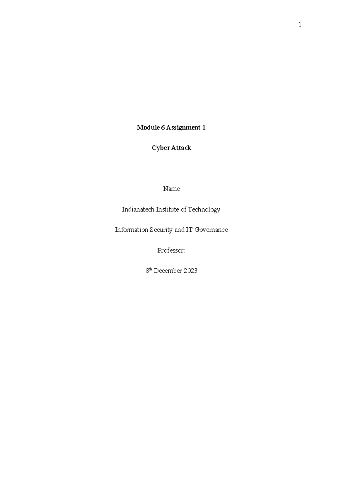 Module 6 Assignment - Module 6 Assignment 1 Cyber Attack Name ...