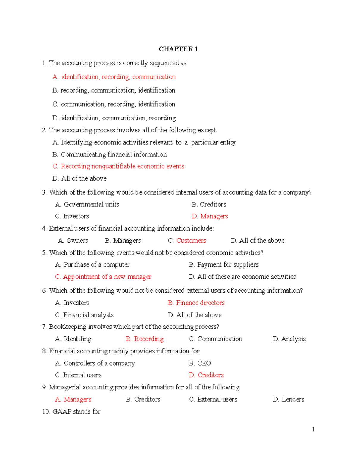Multiple Choice Exercise ST - CHAPTER 1 The accounting process is ...
