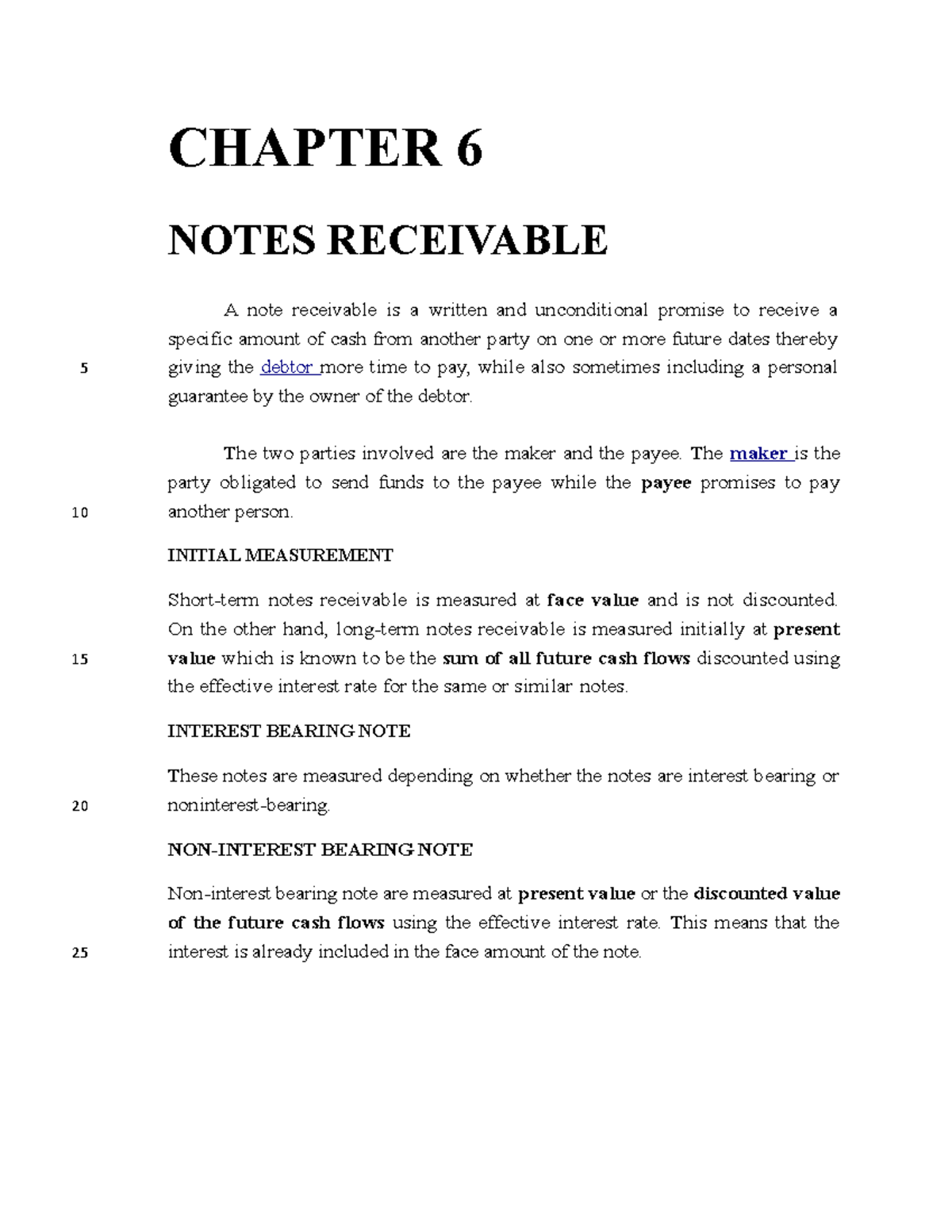 Chapter 6-Notes Receivable - CHAPTER 6 NOTES RECEIVABLE A note ...