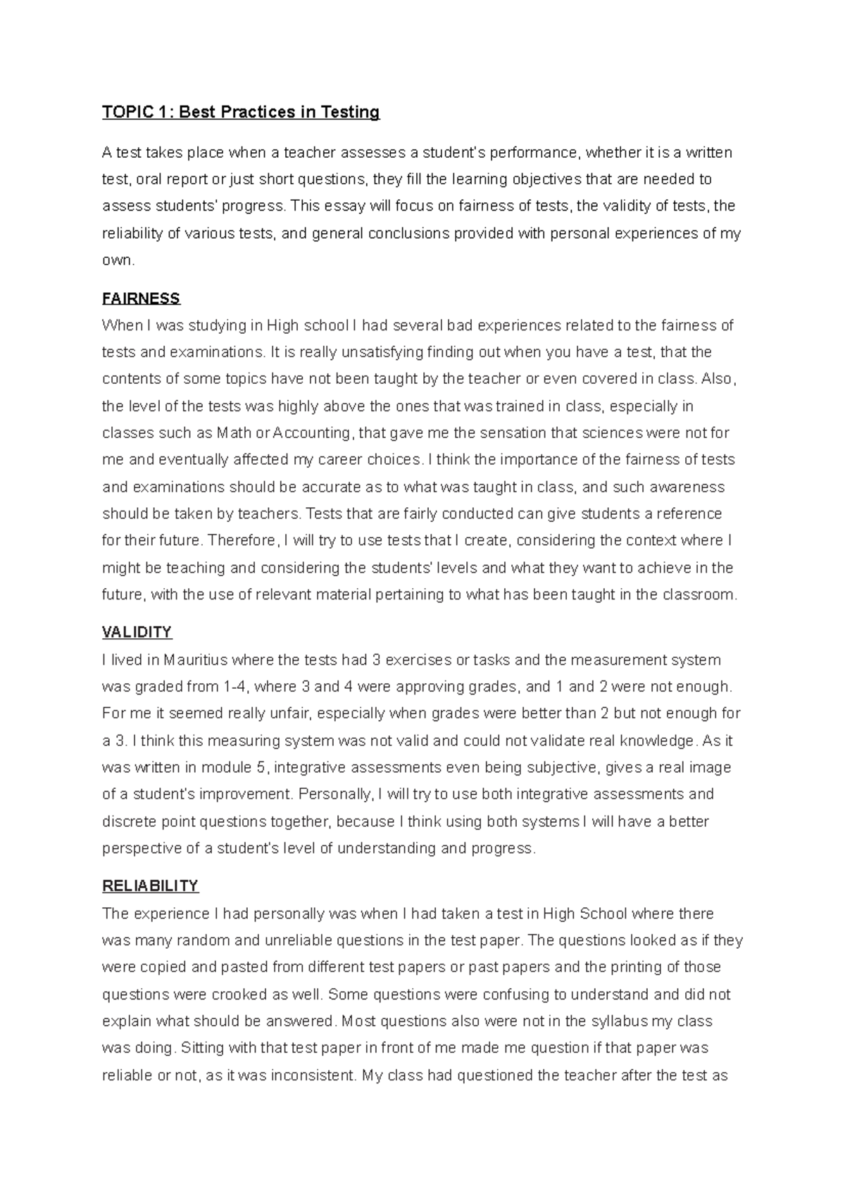 Engl Assignment - TOPIC 1: Best Practices in Testing A test takes place ...