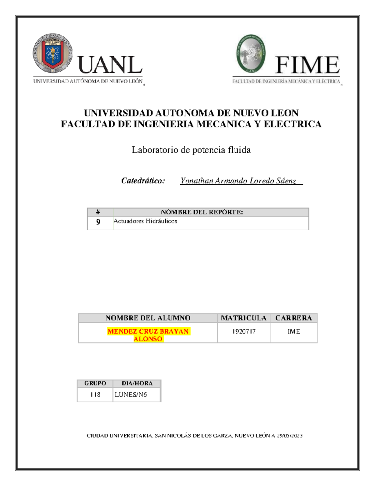 Reporte 9 - 1920717 - practica de laboratorio potencia fluida con Loredo Sáenz - UNIVERSIDAD ...
