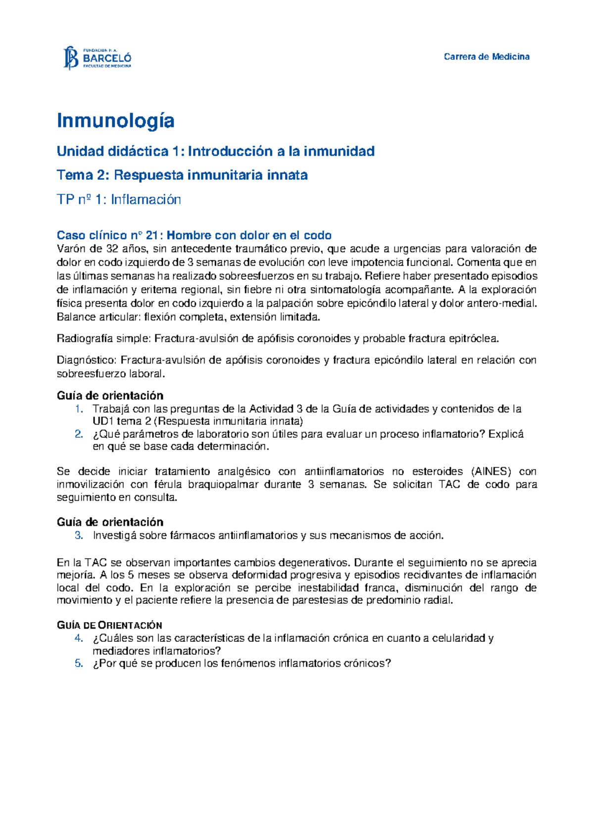 TP U1 T2 - Tp de bioquimica para entrenar - Carrera de Medicina Inmunología Unidad didáctica 1 ...
