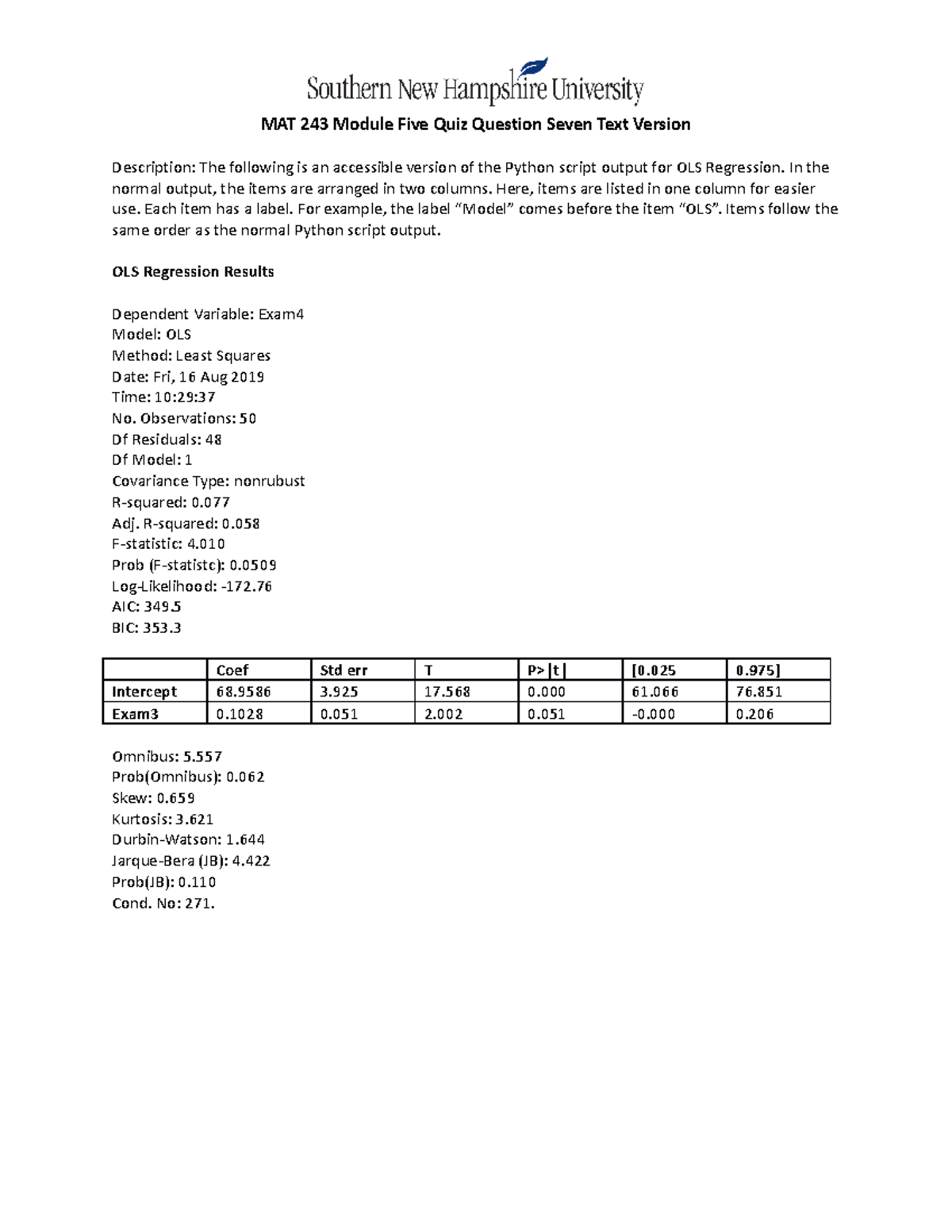 MAT 243 Module Five Quiz Question Seven Text Version - In the normal ...