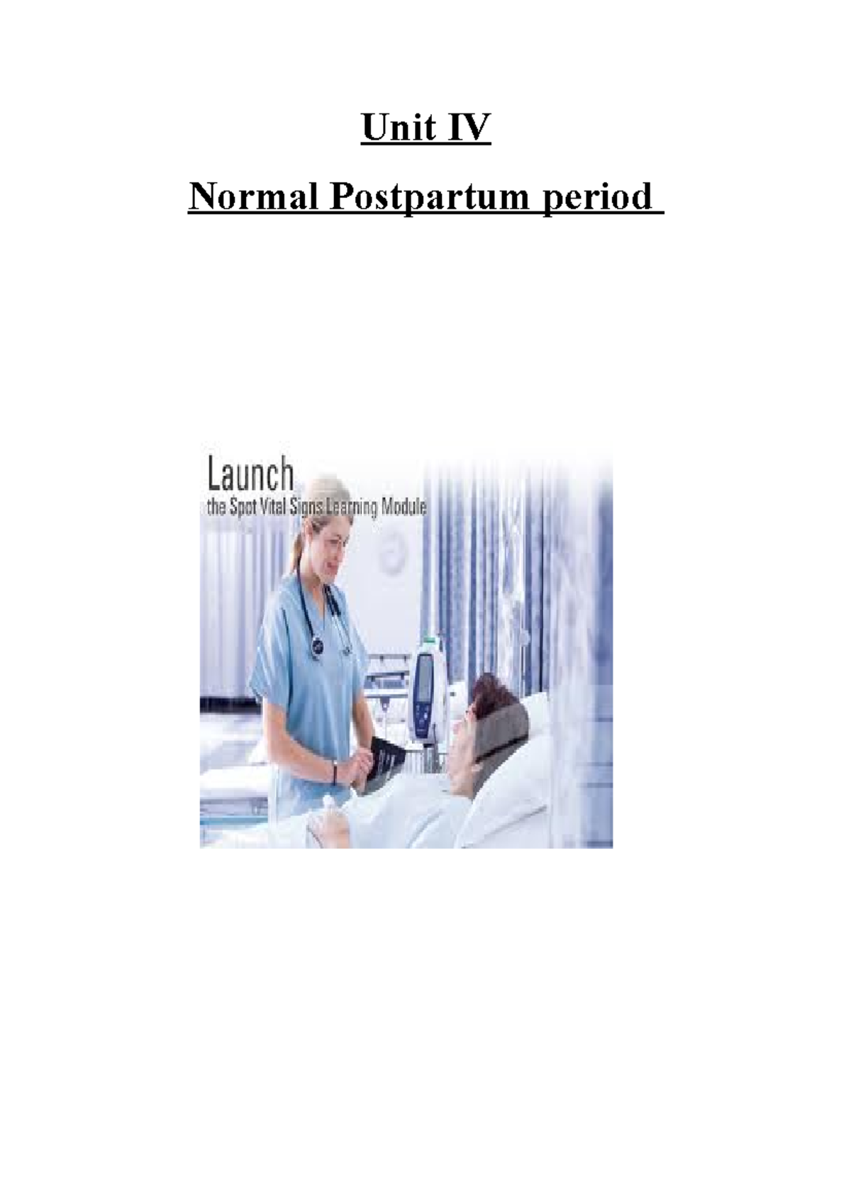 Normal Postpartum Period - Unit IV Normal Postpartum period Normal ...