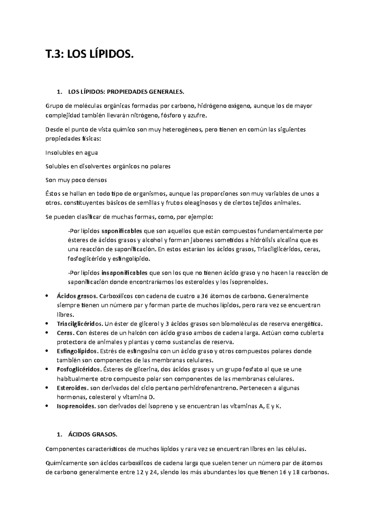 T3 lípidos - t3 bio - T: LOS LÍPIDOS. 1. LOS LÍPIDOS: PROPIEDADES GENERALES. Grupo de moléculas ...