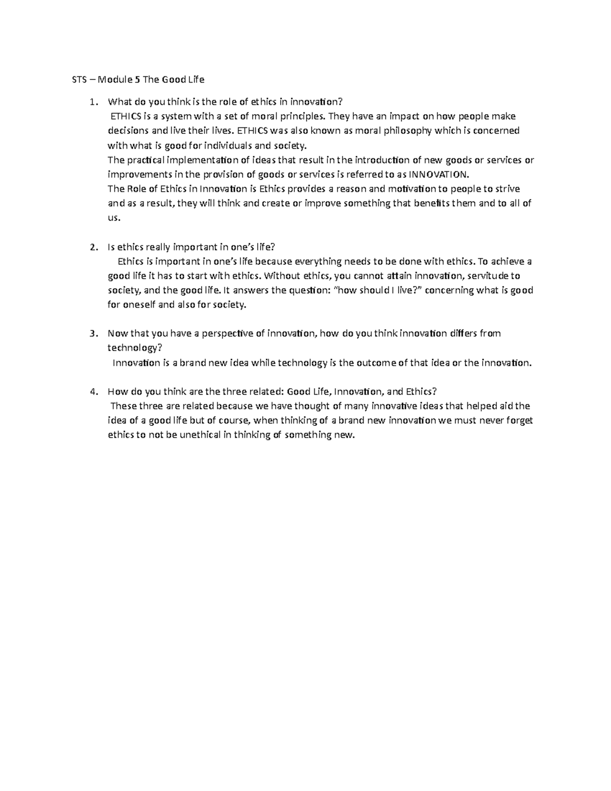 STS The Good Life Qand A - STS – Module 5 The Good Life What do you ...