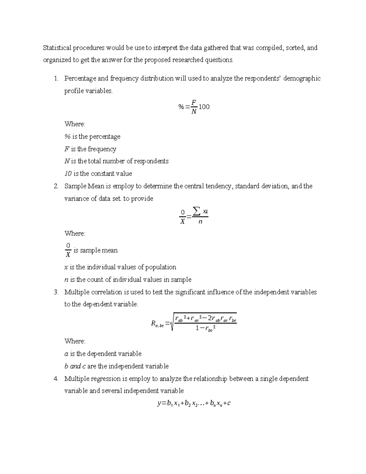 Statistical Procedures Would Be Use To Interpret The Data Gathered That Was Compiled 1