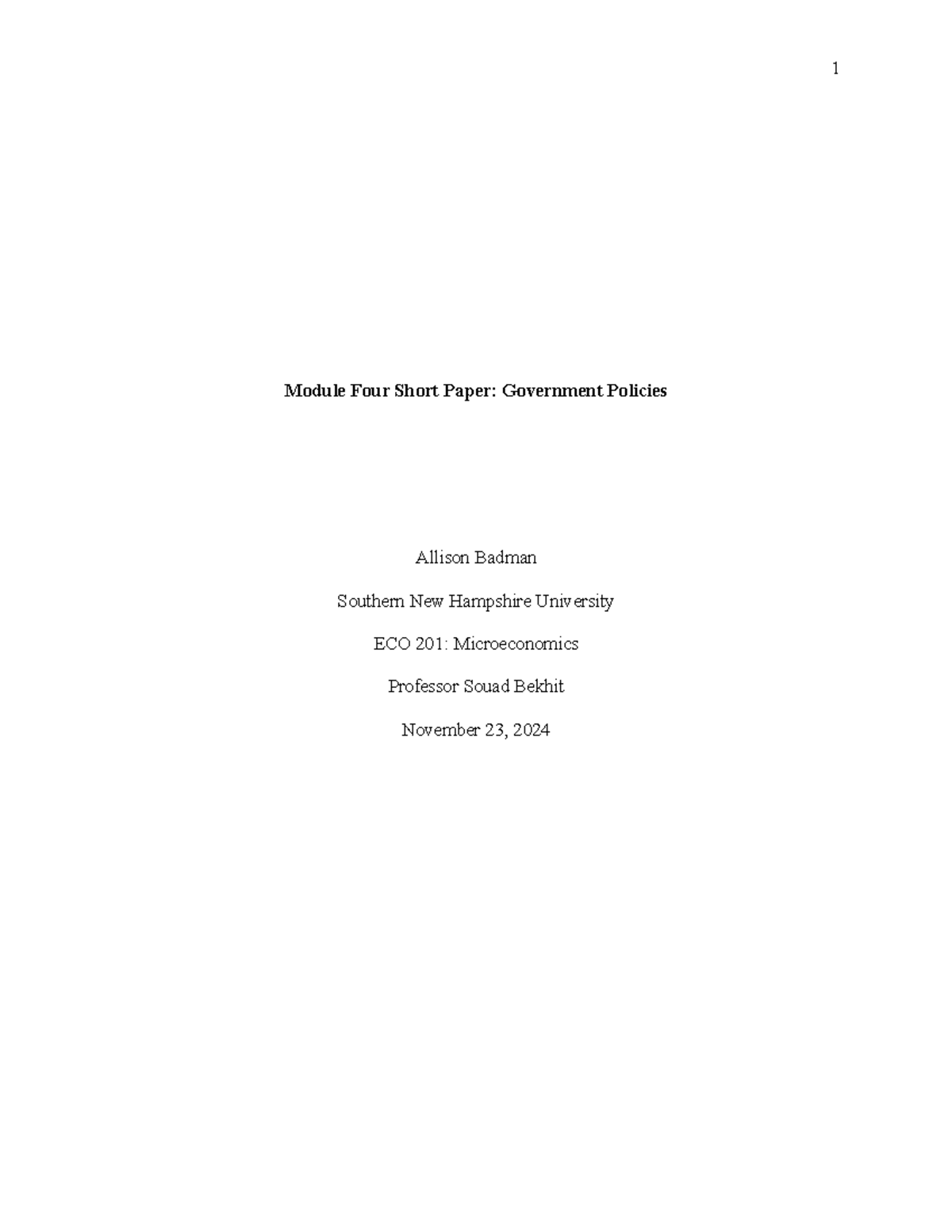 Module 4 - Government Policies Short Paper - Module Four Short Paper ...