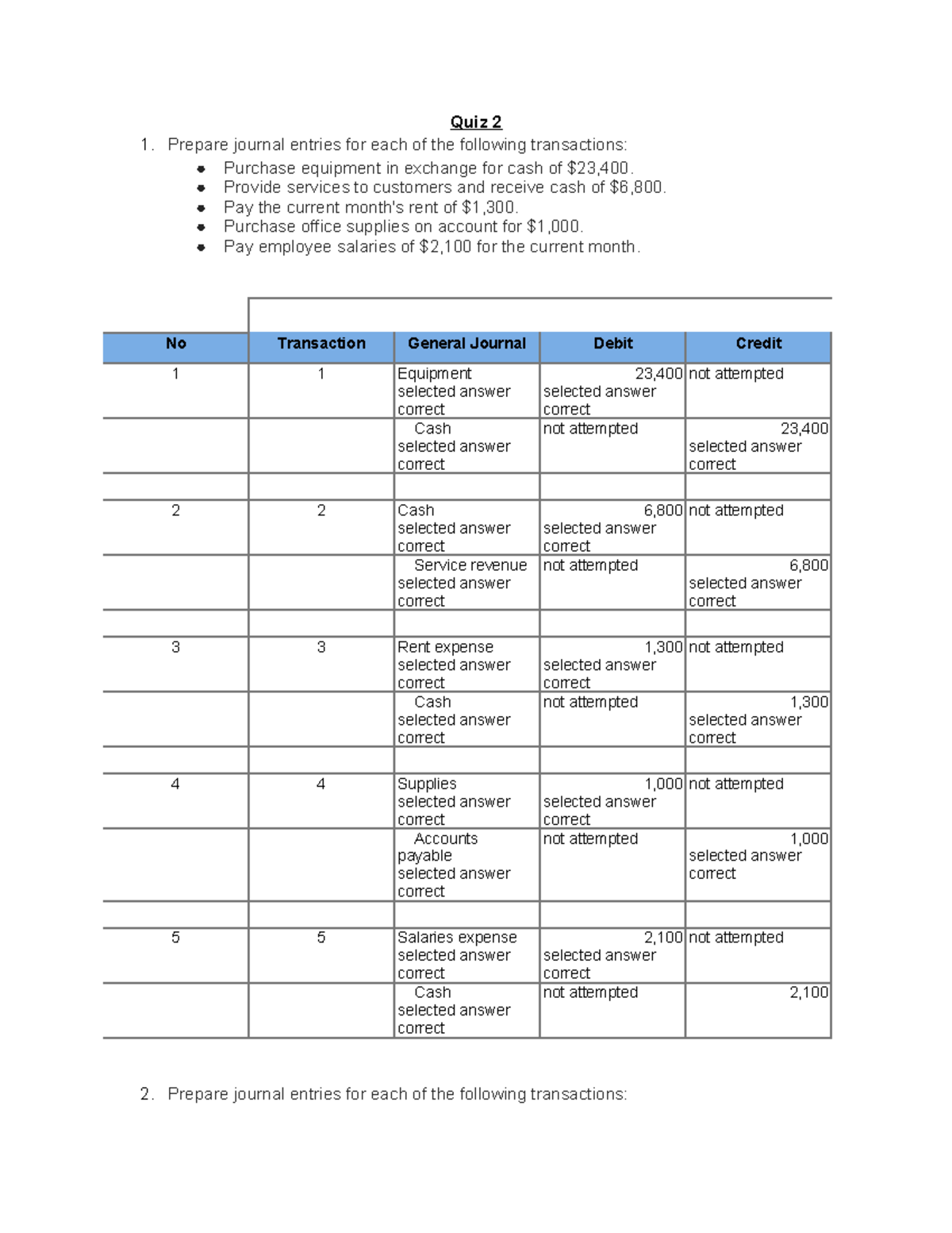 Quiz 2 Part 1 - Quiz 2 Part 1 - Quiz 2 1. Prepare journal entries for ...
