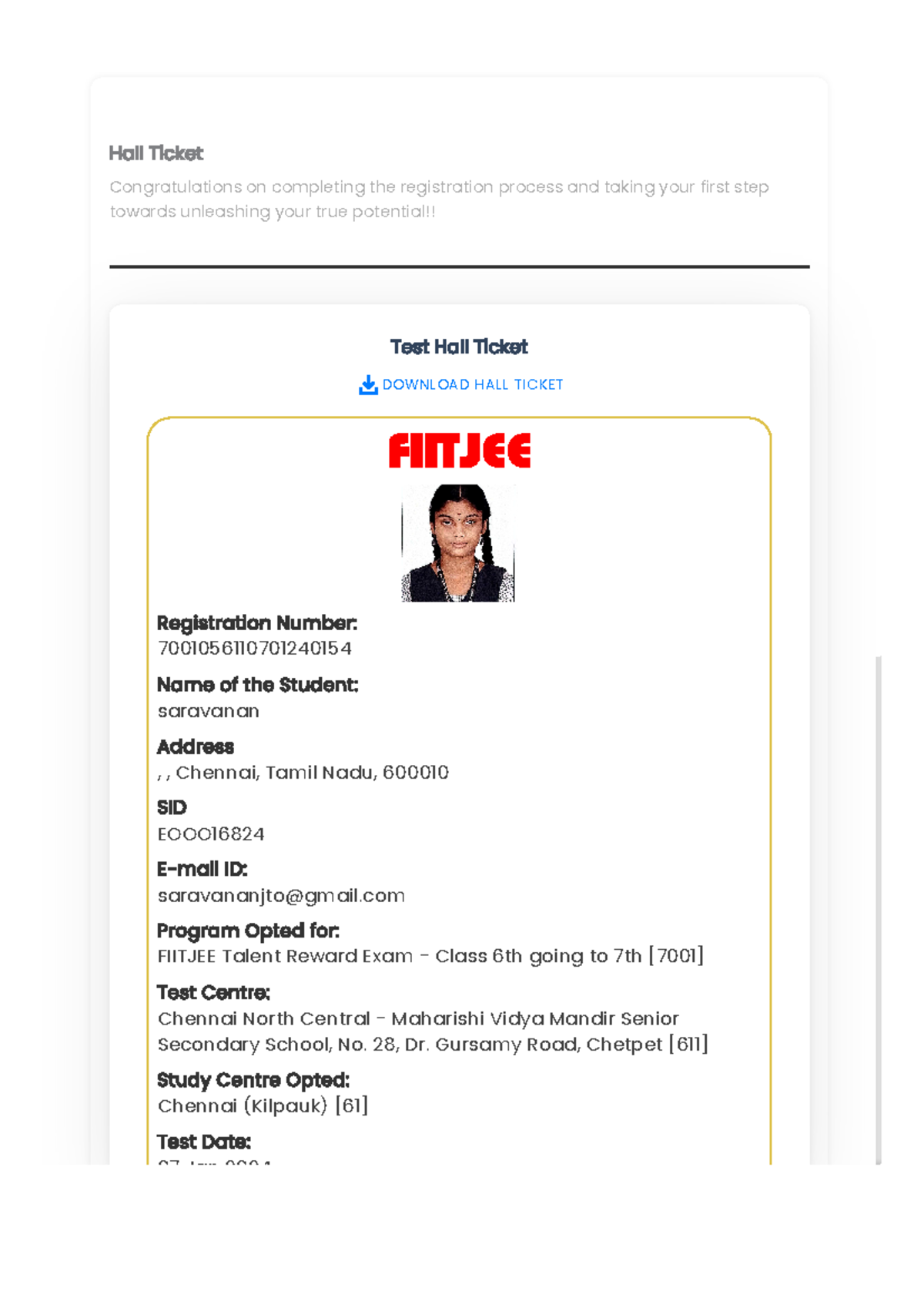 Fiitjee-GR varshitha - sdgsdg - Hall Ticket Congratulations on completing the registration ...