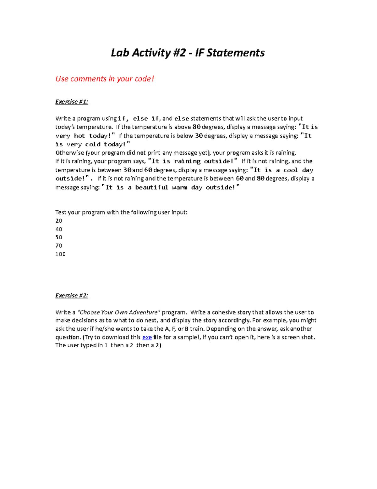CSC126-Lab2Spring 2023(1)(2) - Lab Activity #2 - IF Statements Use comments in your code ...