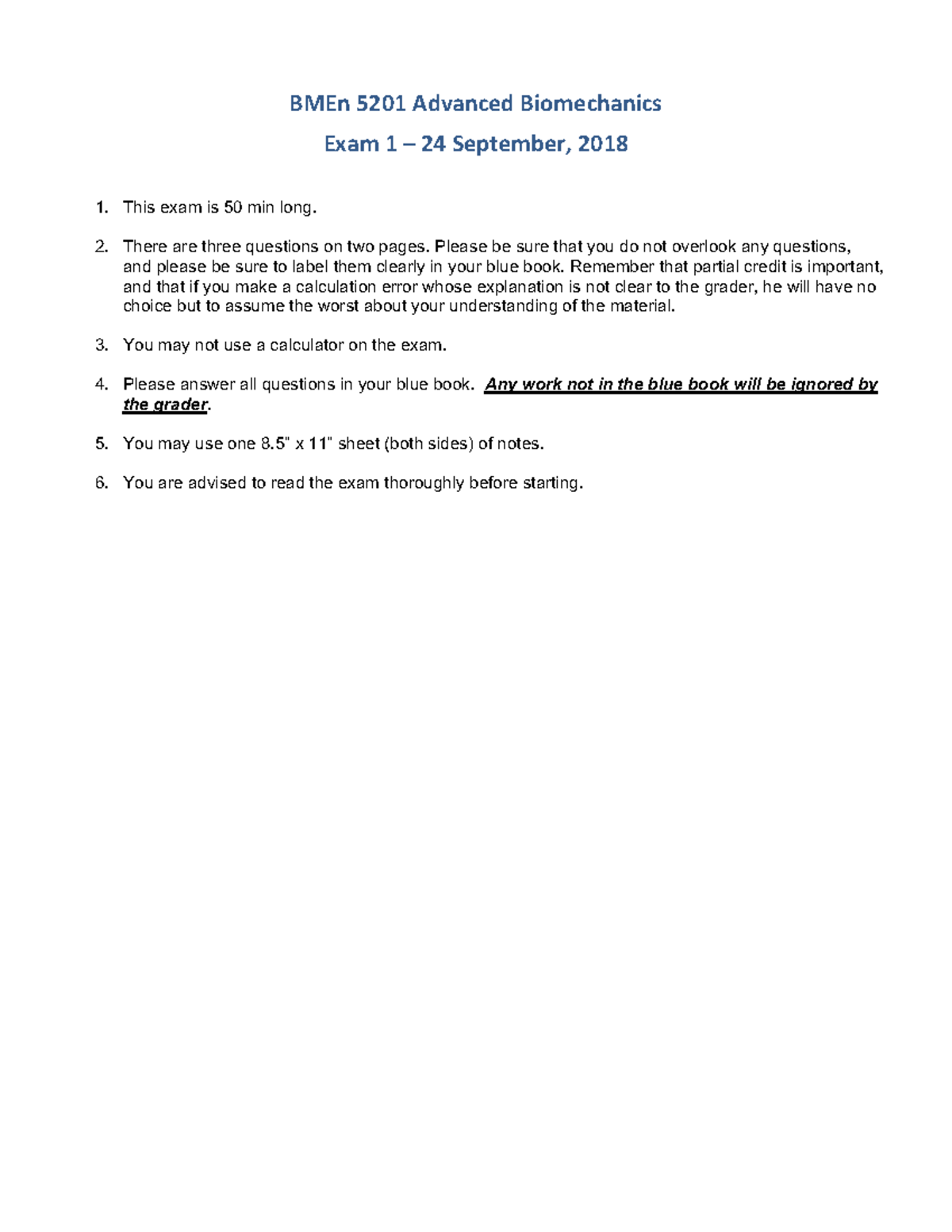 Exam 1 - 2018 - Exam 1 - 2018 - BMEn 5201 Advanced Biomechanics Exam 1 ...