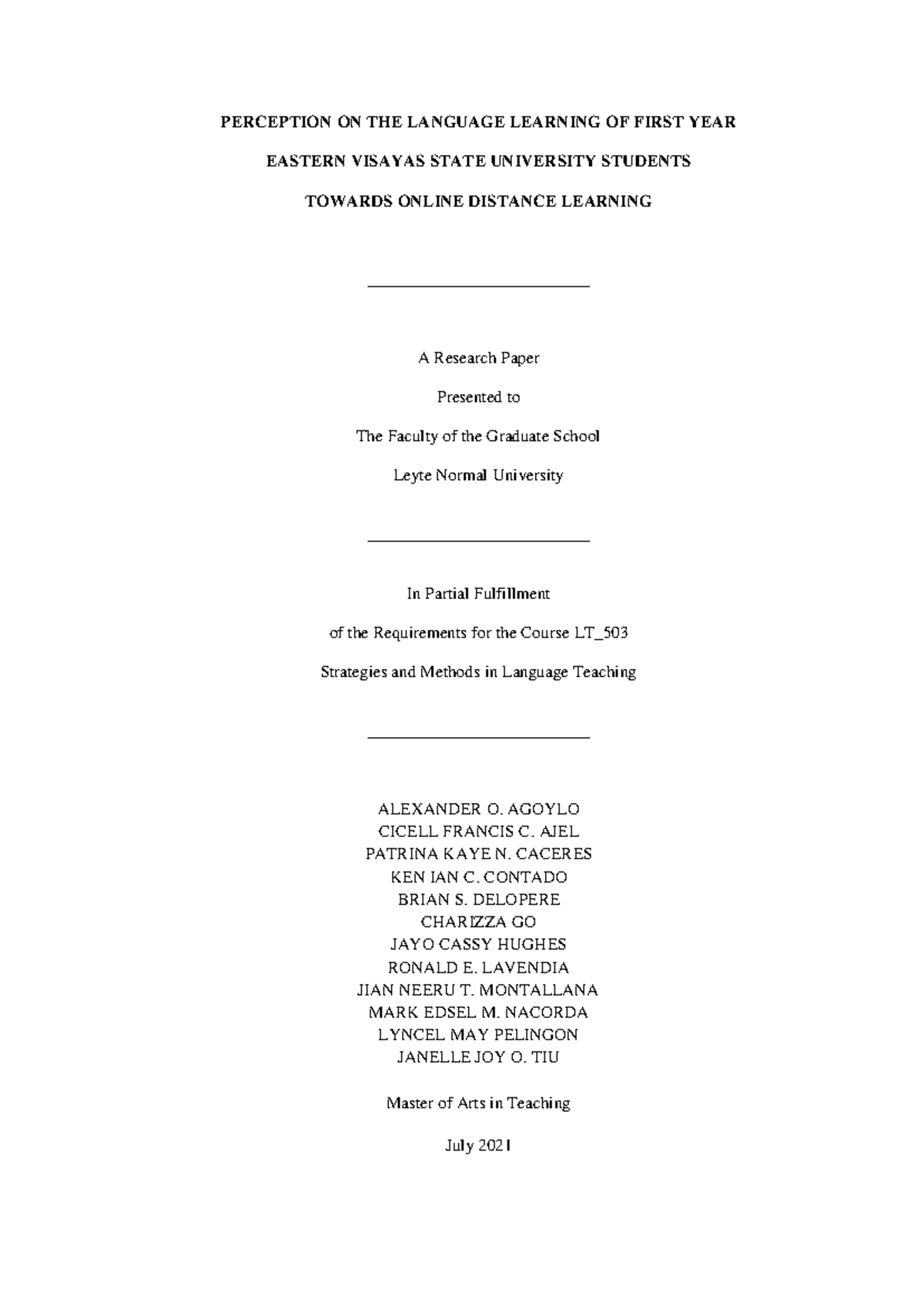 PERCEPTION ON THE LANGUAGE LEARNING OF FIRST YEAR EASTERN VISAYAS STATE ...